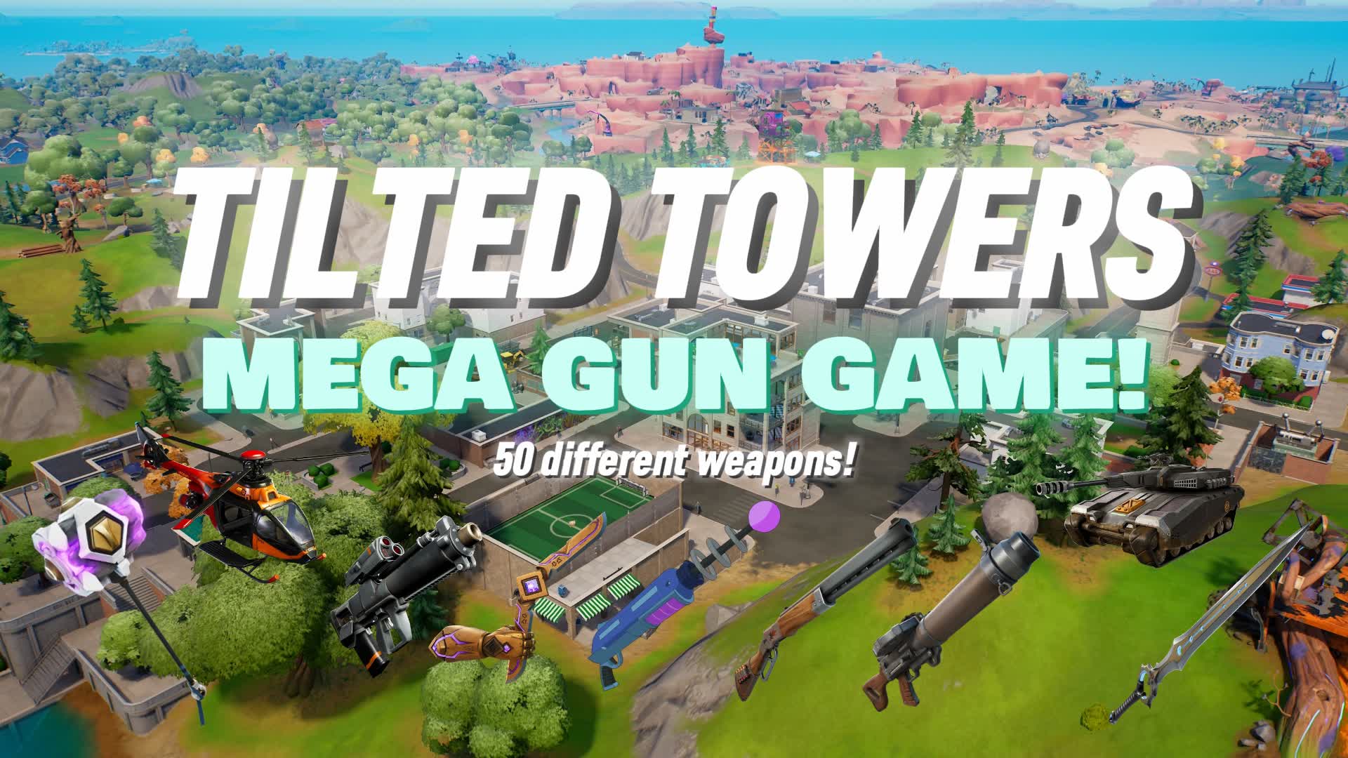 Tilted Towers MEGA gungame! REVAMPED 1546-8231-6378 by jbgmr - Fortnite ...