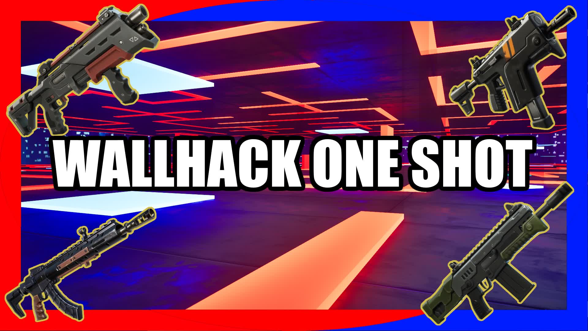 🤯 WALLHACK ONE SHOT 🤯 5791-0507-4998 by DonnySC - Fortnite.GG