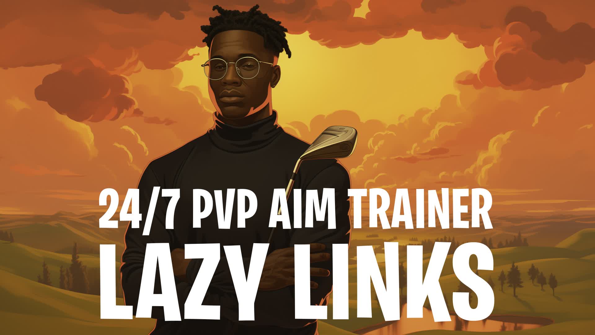 Lazy Links 24/7 PVP Aim Trainer 1282-3371-1901 by intel - Fortnite ...