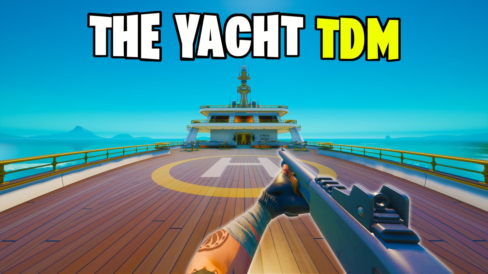 FIRST PERSON TDM - THE YACHT 8918-4342-0171 by bodacioustaters - Fortnite Creative Map Code ...