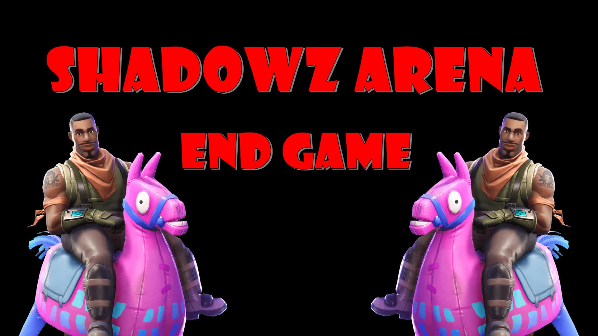 Shadowz arena - End Game 3109-6524-0714 by rbyshadowz - Fortnite ...