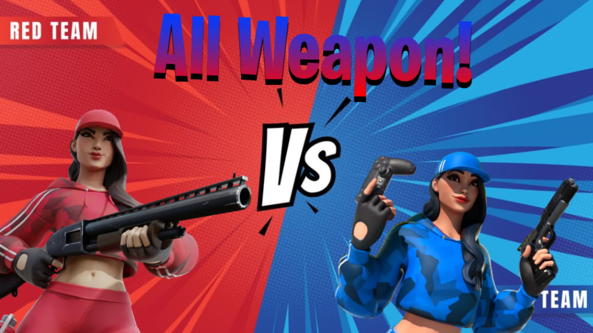 All Weapon Red VS Blue! 7166-4964-1370 by stevenfn - Fortnite Creative ...