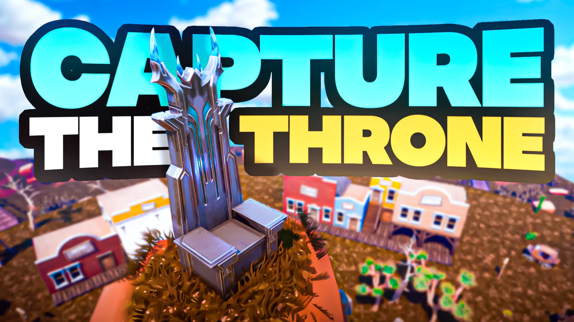 CAPTURE THE THRONE 0240-5091-7801 by carlitus - Fortnite Creative Map ...