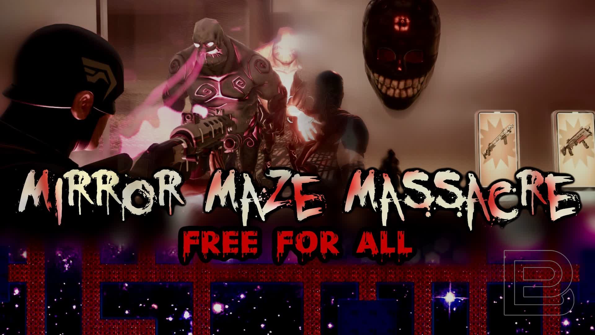 Mirror Maze Massacre FFA 7224-2971-5554 by captan_23 - Fortnite Creative Map Code - Fortnite.GG