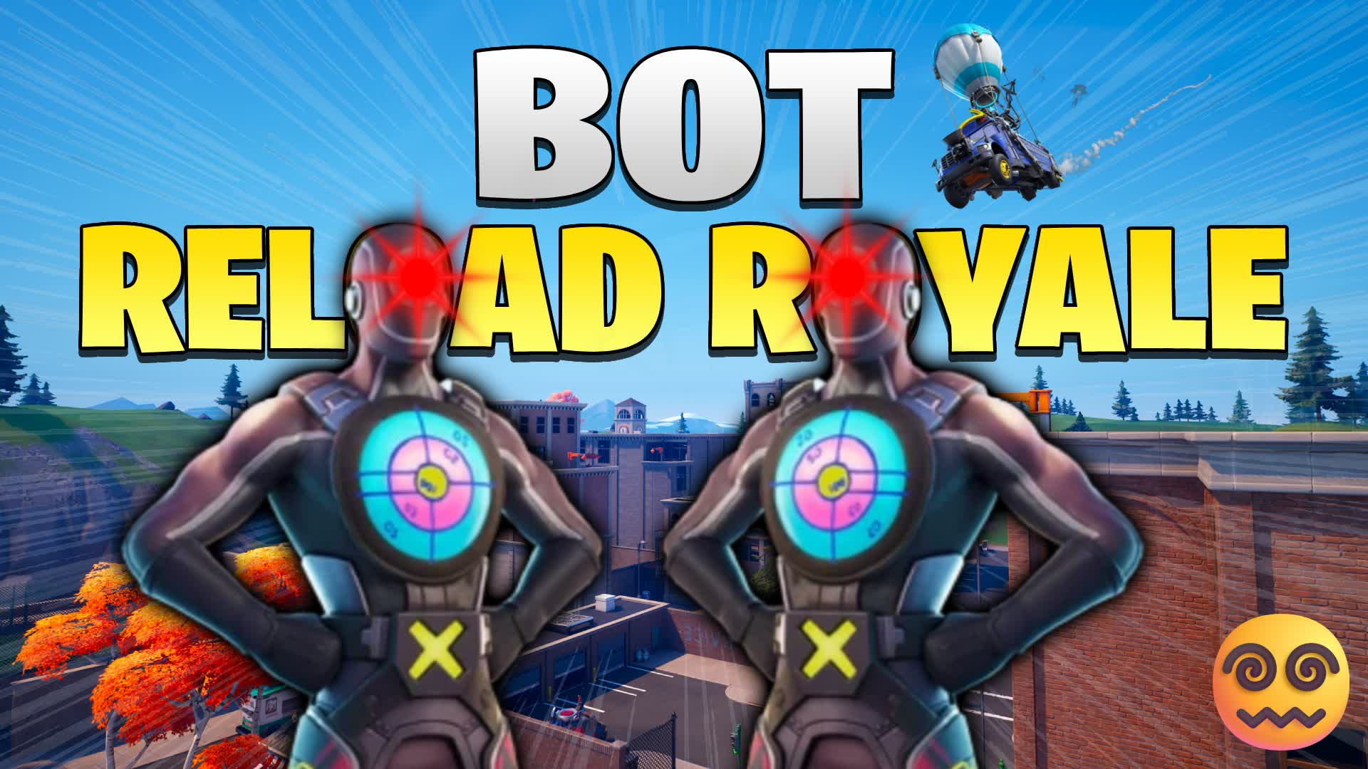 BOT RELOAD ROYALE 0777-4248-6528 by bonkgames - Fortnite Creative Map ...