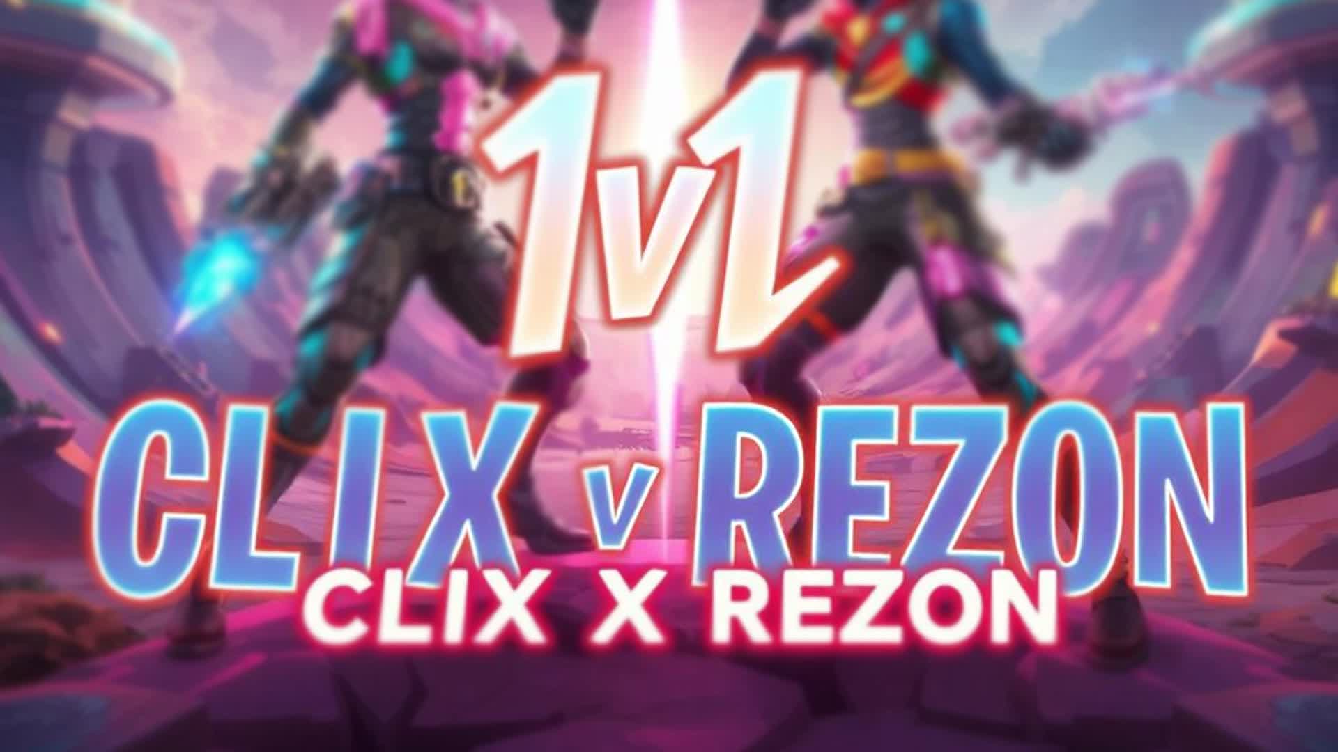 CLIX X REZON 1V1 3625-4146-2254 by empiti - Fortnite Creative Map Code ...