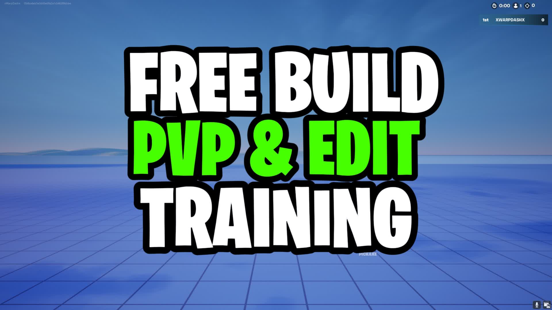 FREE BUILD PVP & EDIT TRAINING 4681-2874-7391 by xwarpdashx - Fortnite ...