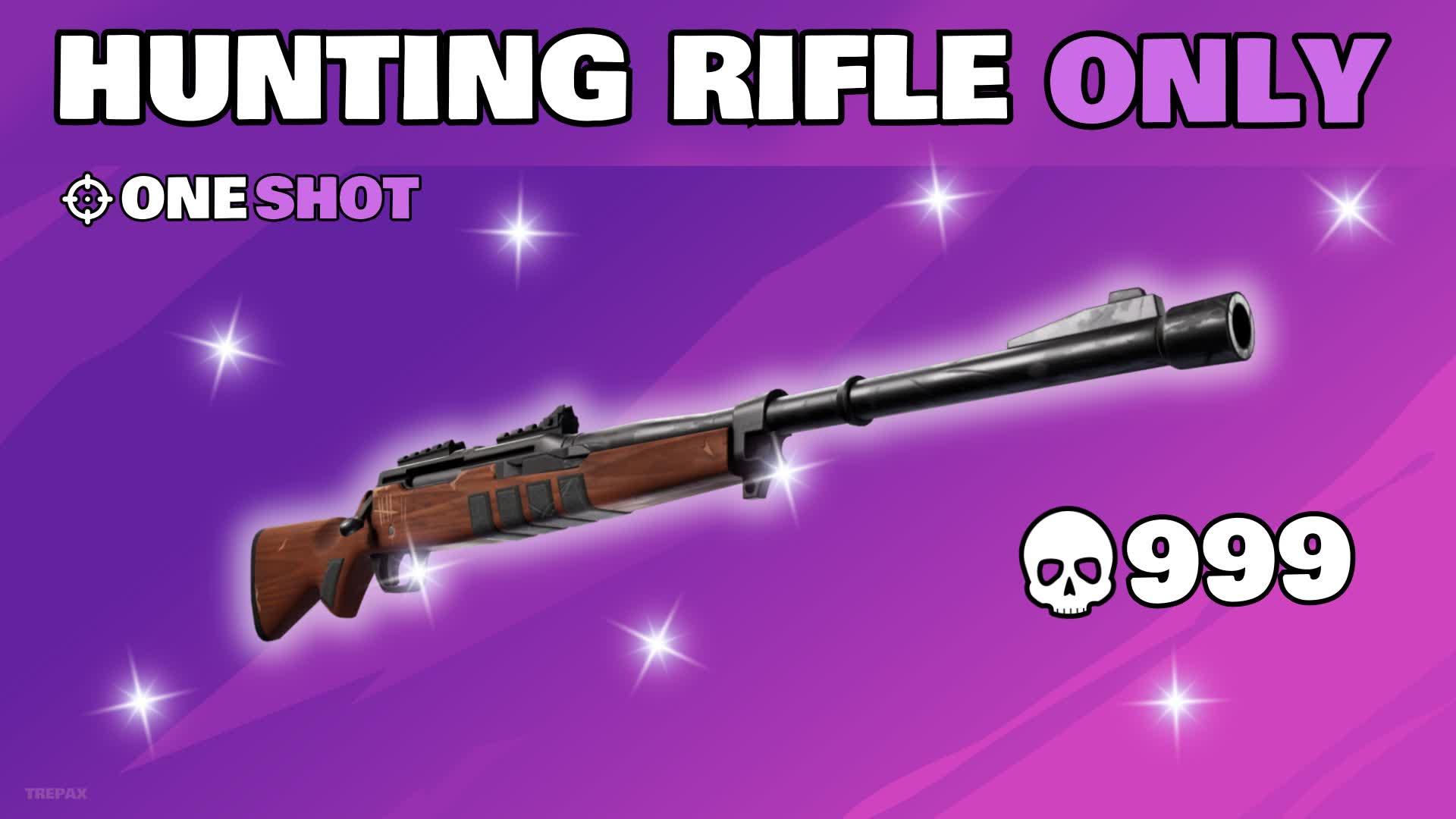 HUNTING RIFLE ONLY 🎯 ONE SHOT 8775-7989-5669 by trepax - Fortnite ...