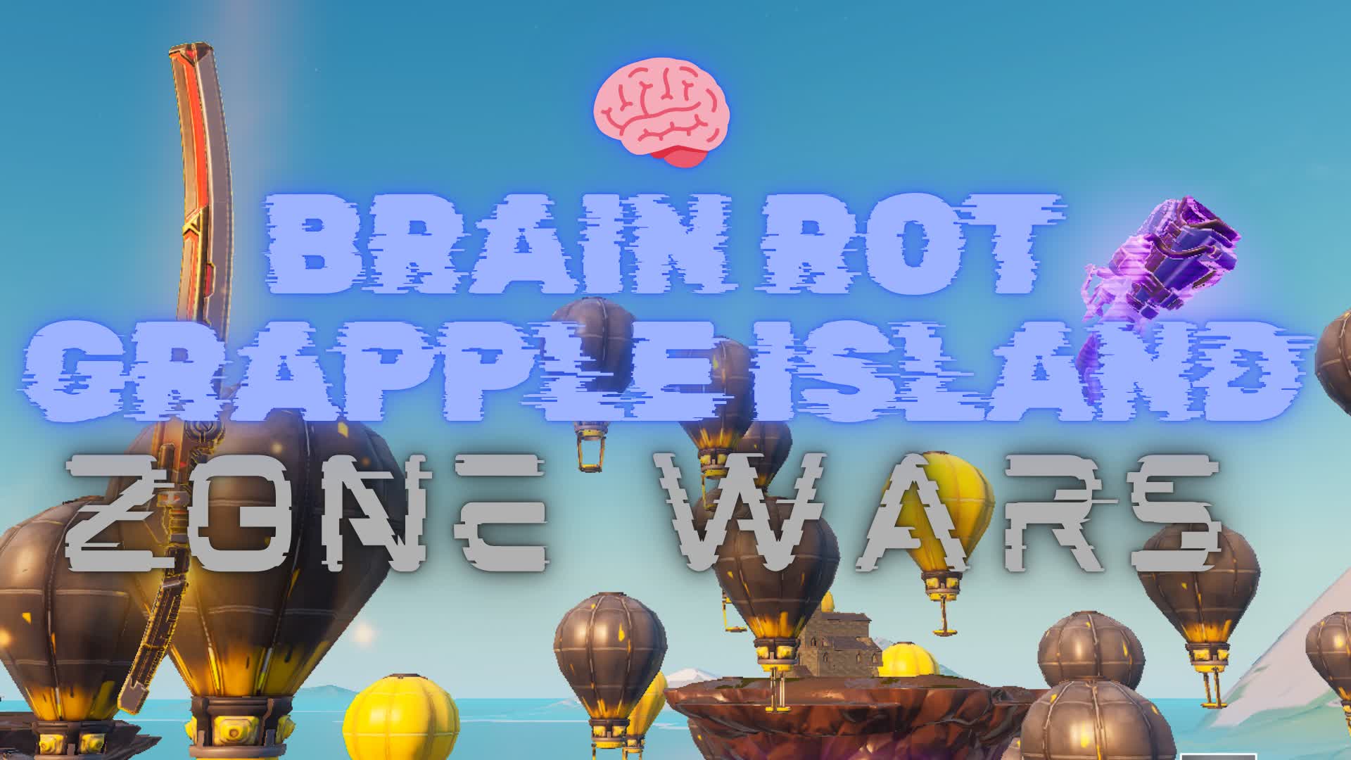 🧠Brain rot Grapple island zone wars 6326-9072-4833 by hitnclips ...