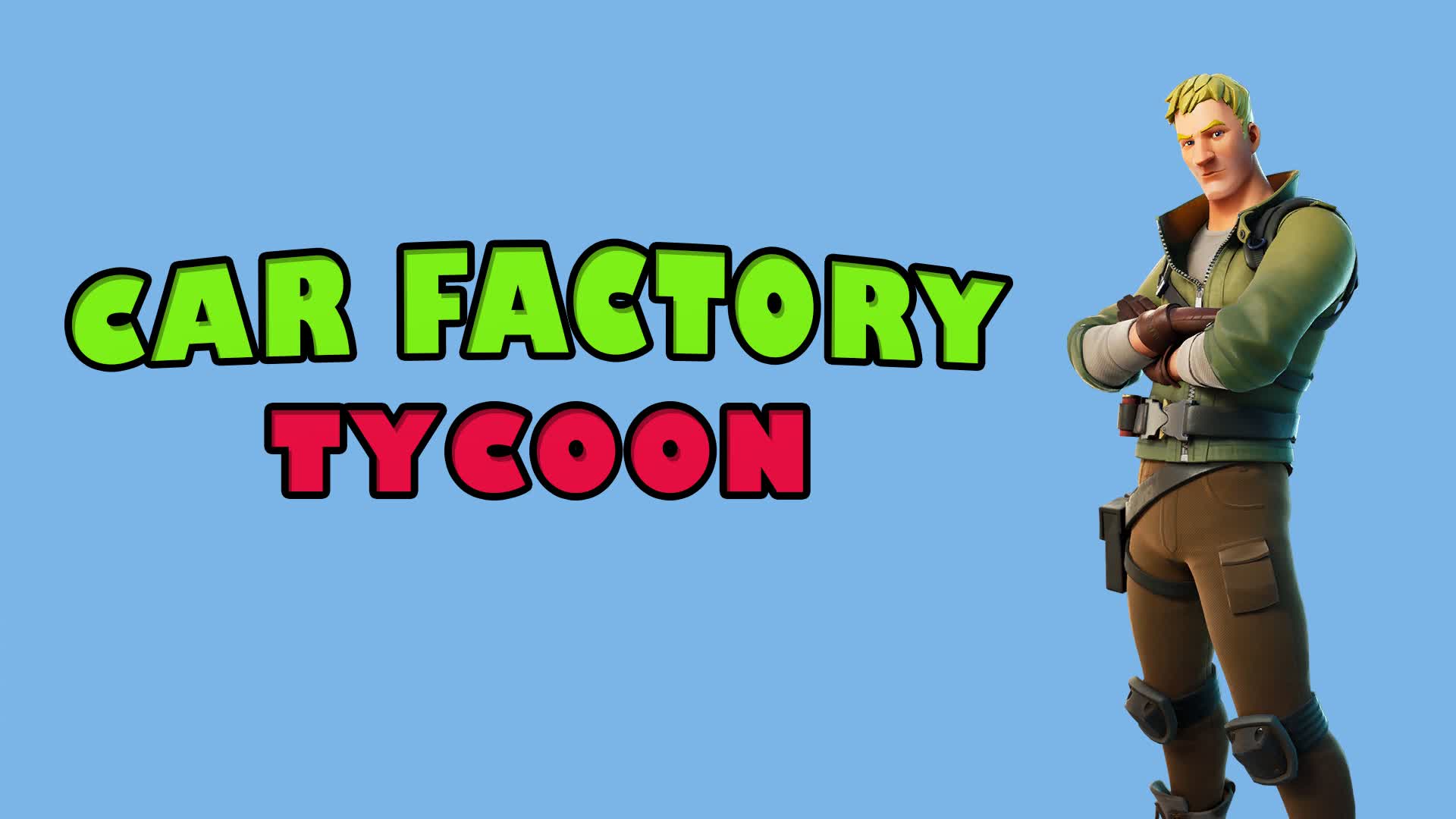 CAR FACTORY TYCOON 6323-7536-9483 by tm_studios - Fortnite