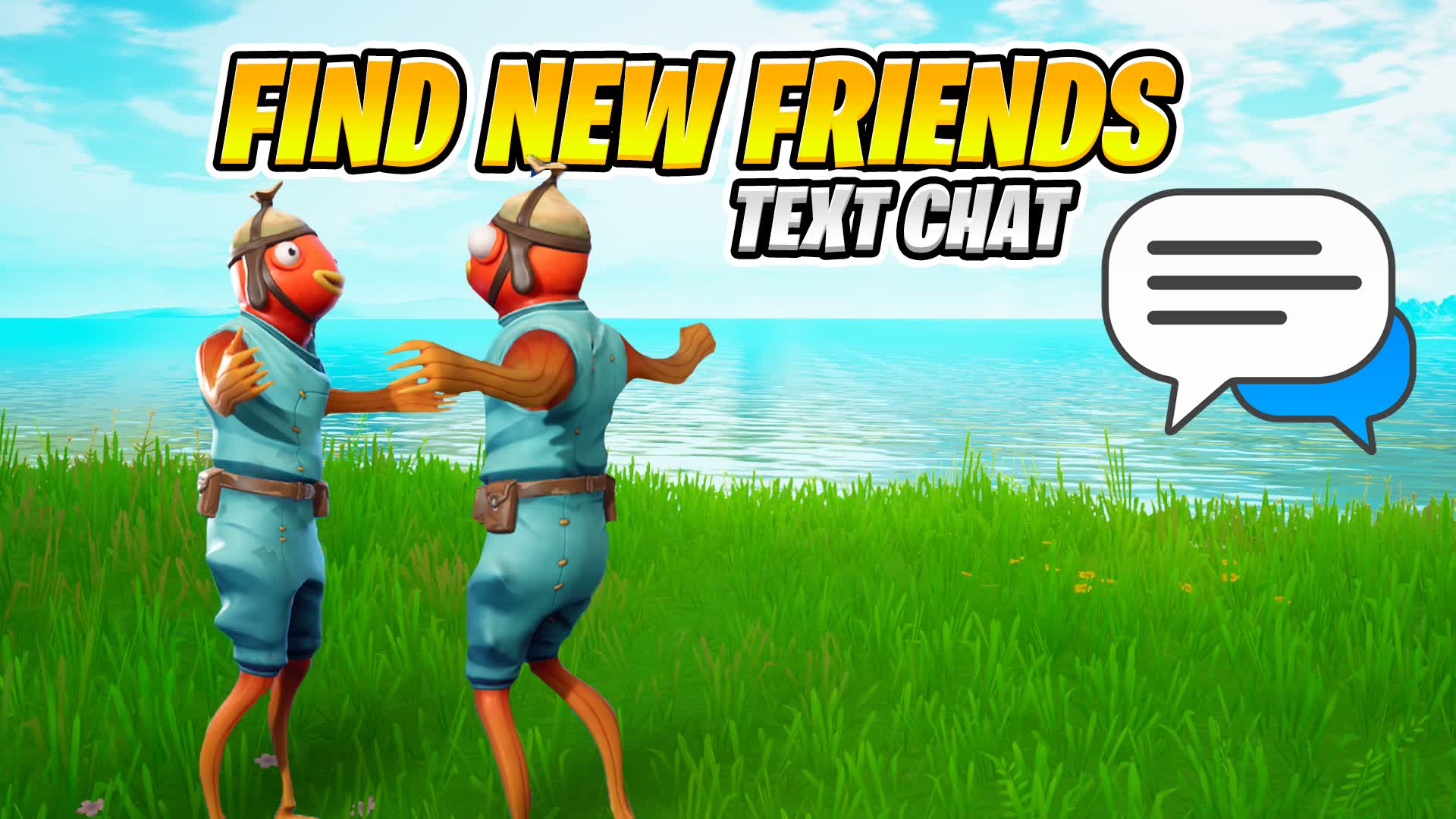 FIND NEW FRIENDS[TEXT CHAT] 8821-8225-8230 by odysseygames - Fortnite ...
