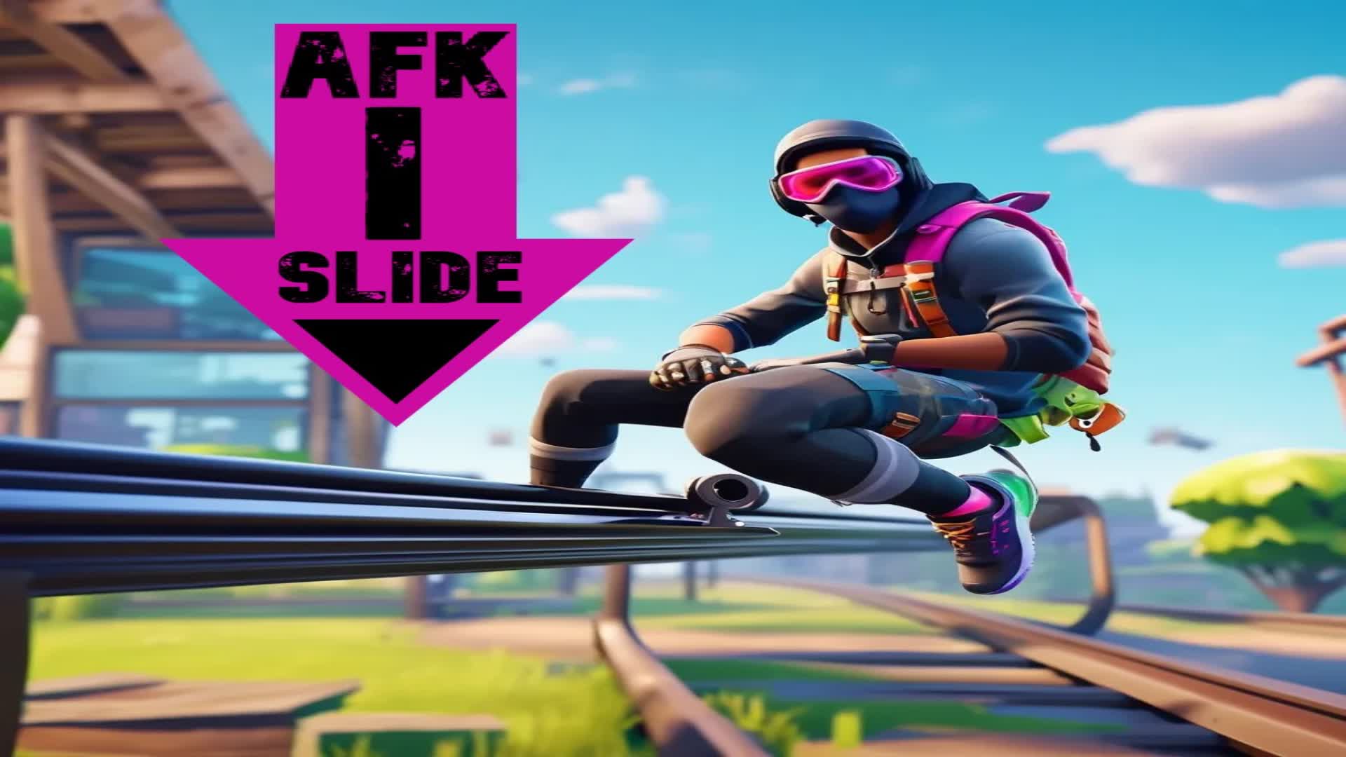 AFK SLIDE ANIMATED 7242-0433-0817 by nagasashi - Fortnite Creative Map ...