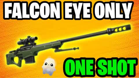 FALCON EYE SNIPER ONLY🎯ONE SHOT⭐TILTED 4738-0452-6028 by falconfnc ...