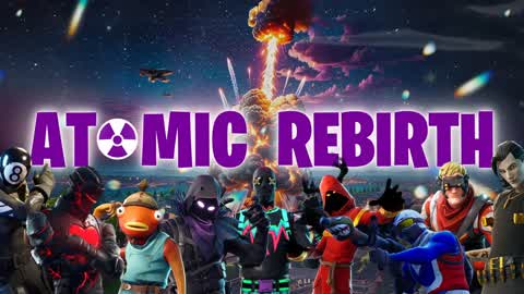 ATOMIC REBIRTH 0436-2160-6382 by losceicco97 - Fortnite Creative Map ...