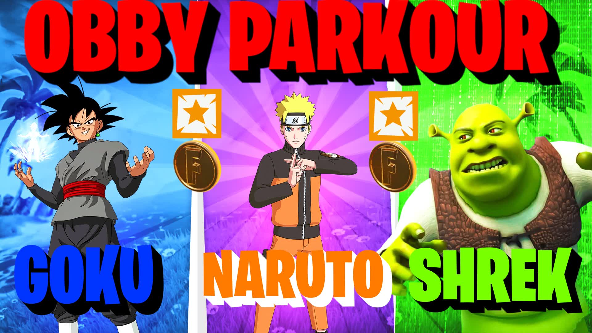 GOKU VS NARUTO VS SHREK OBBY PARKOUR 1446-8799-2063 von fykeiq – Fortnite