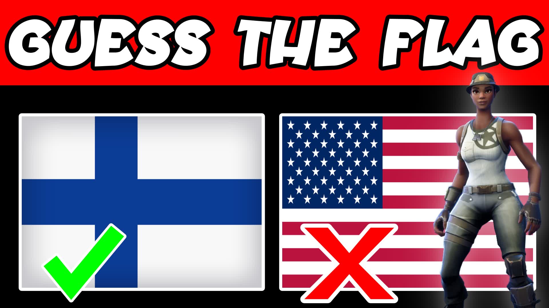 GUESS THE CORRECT FLAG! 🔎 1478-0759-7053 by femalebuga - Fortnite ...