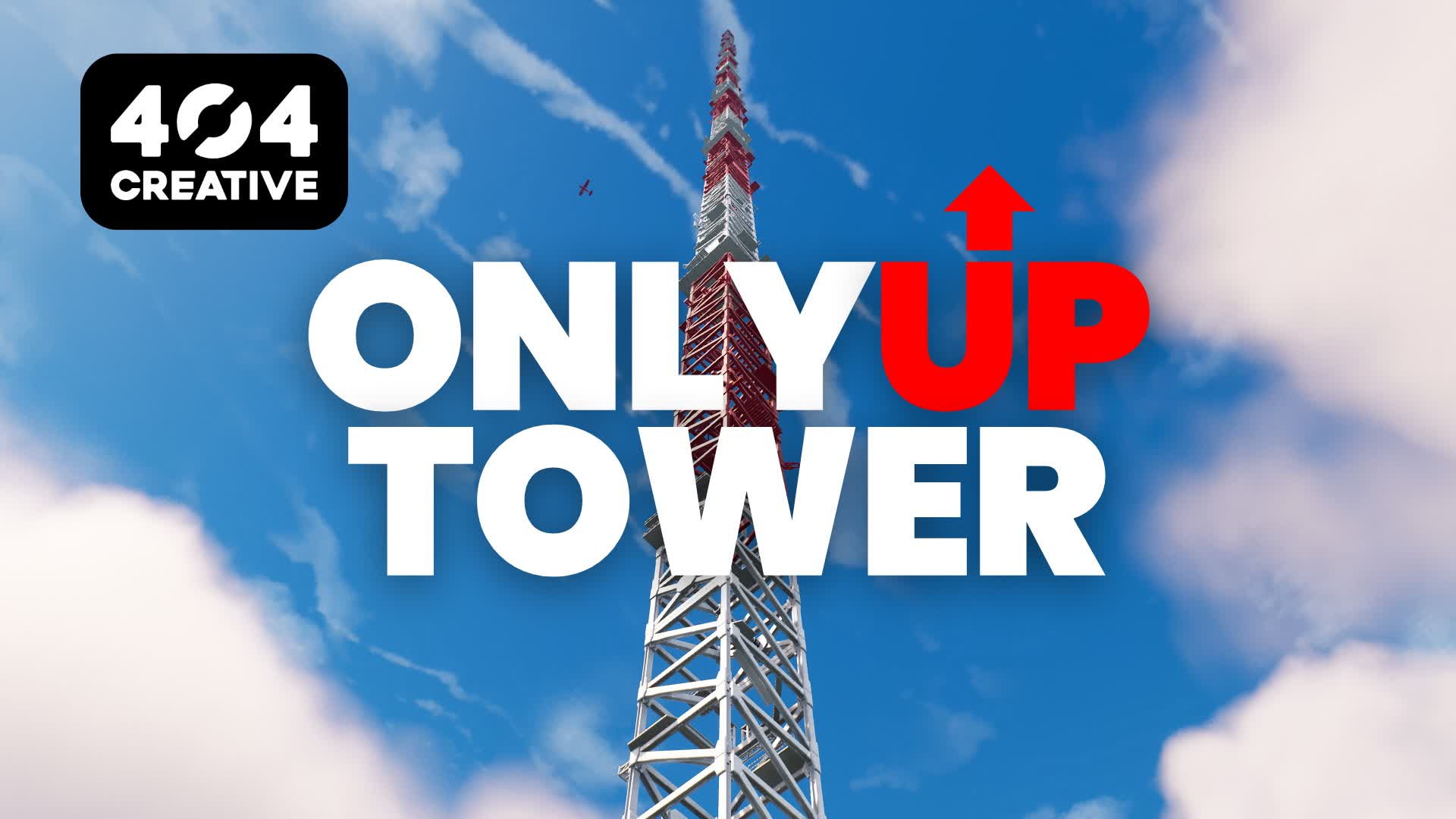 OnlyUp Tower 🗼 4421-0054-5429 by 404creative - Fortnite Creative Map Code - Fortnite.GG