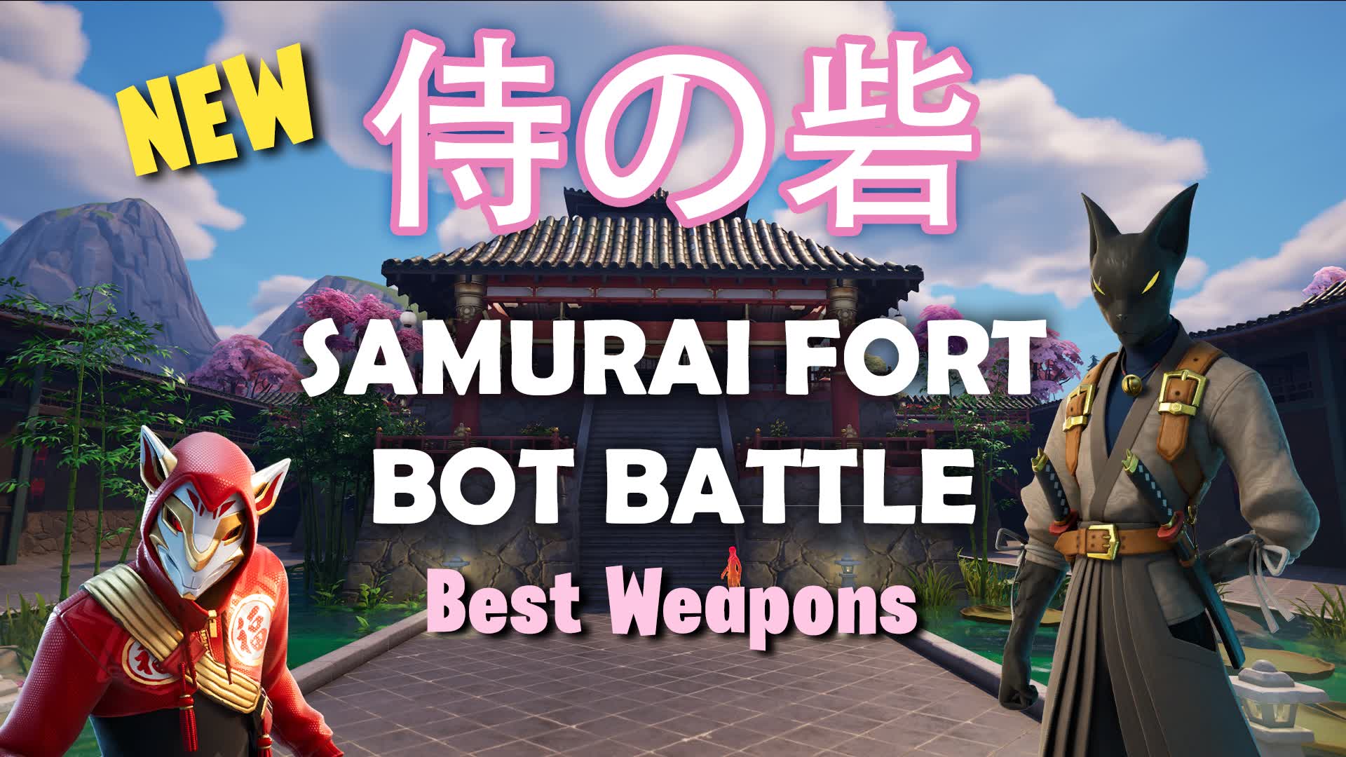 SAMURAI FORT : BOT BATTLE 2367-9273-2417 by b4_champ - Fortnite
