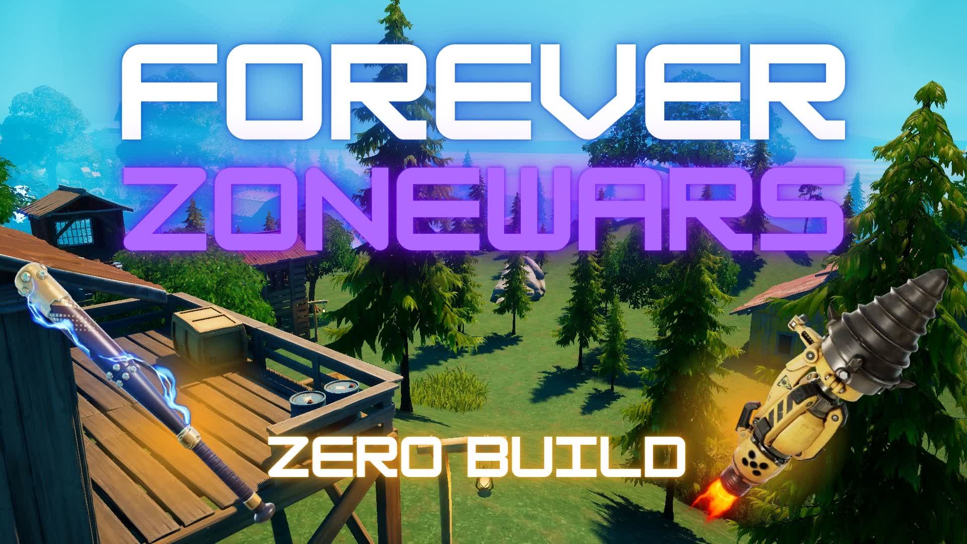 Forever ZONEWARS - Zero Build Solo PVP 6100-2577-5579 by clfn ...