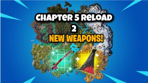 CHAPTER 5 RELOAD 2 0312-3865-8827 by dynamicduoz - Fortnite Creative ...