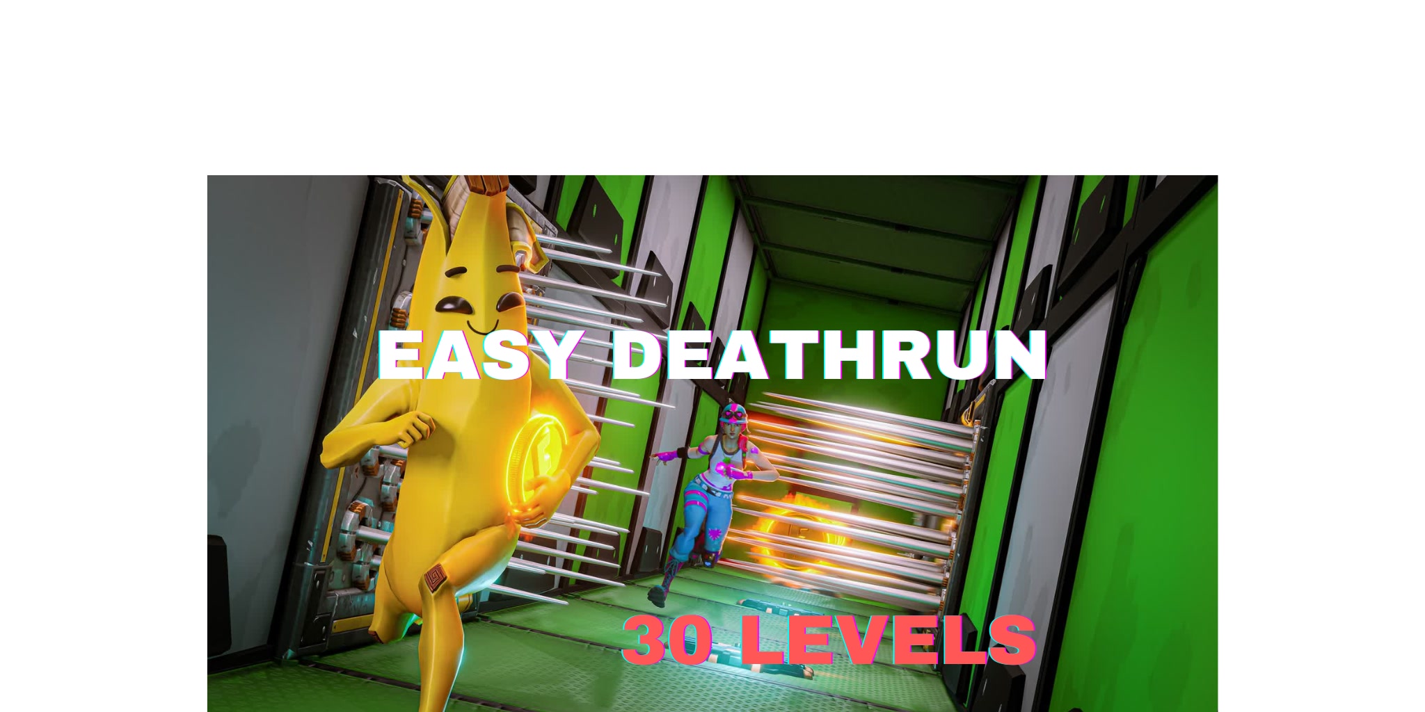 DEATHRUN EASY 30 LEVELS 7321-3324-9879 by tangoma - Fortnite Creative Map Code - Fortnite.GG