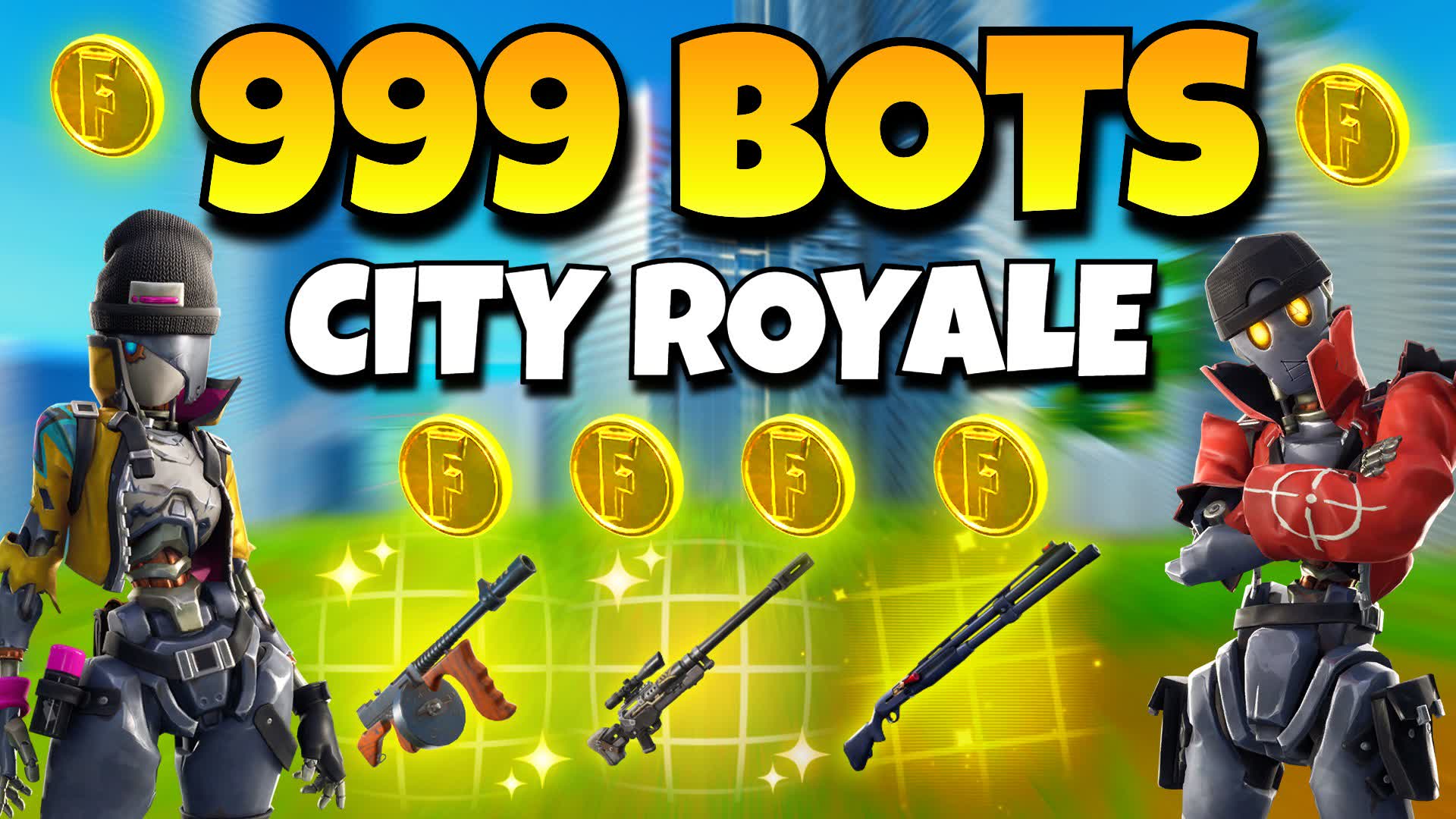 999 BOTS CITY ROYALE - 5384-6286-5727 | Fortnite Zone