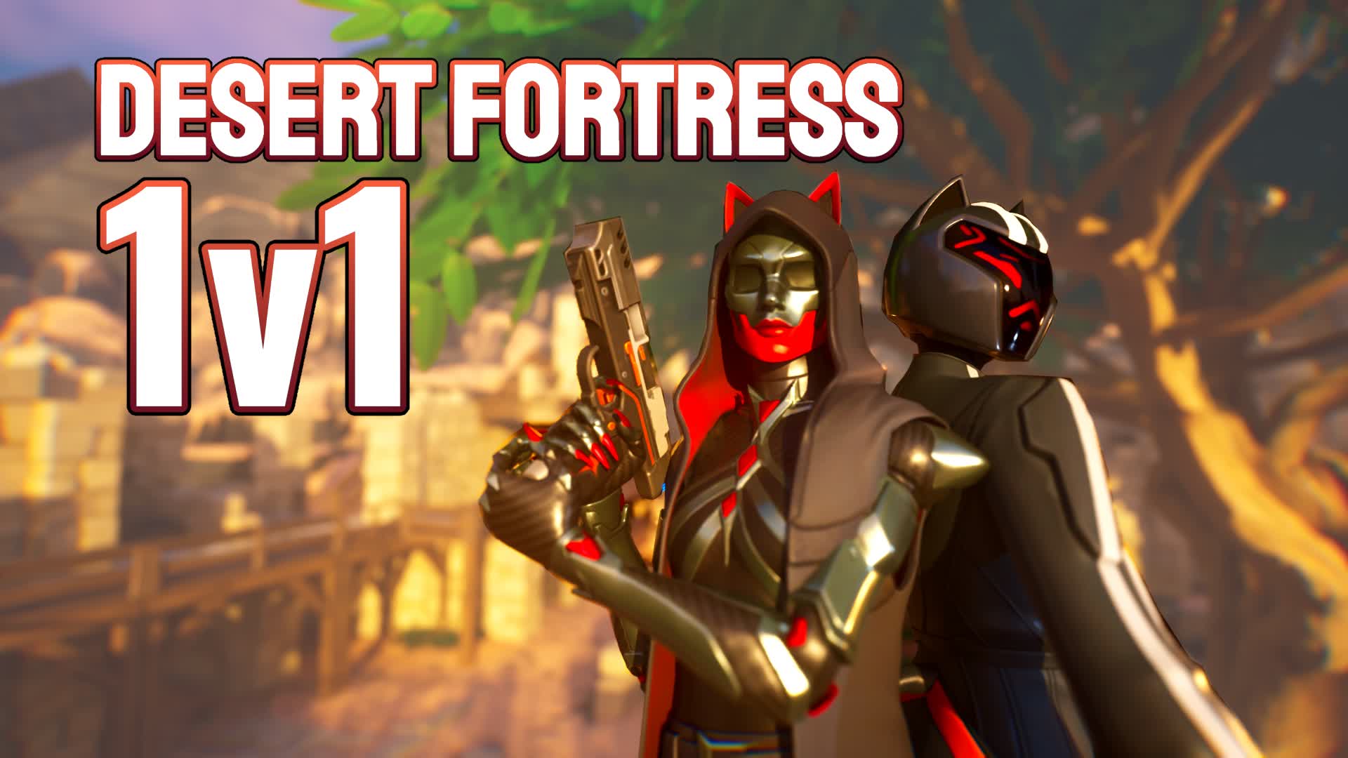 1 v 1 | Desert Fortress 8475-3623-7353 by makitsu - Fortnite