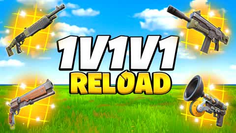 1v1v1 Reload 1v1 Realistics Free for All 0222-6726-7729 by crr1 - Fortnite Creative Map Code ...