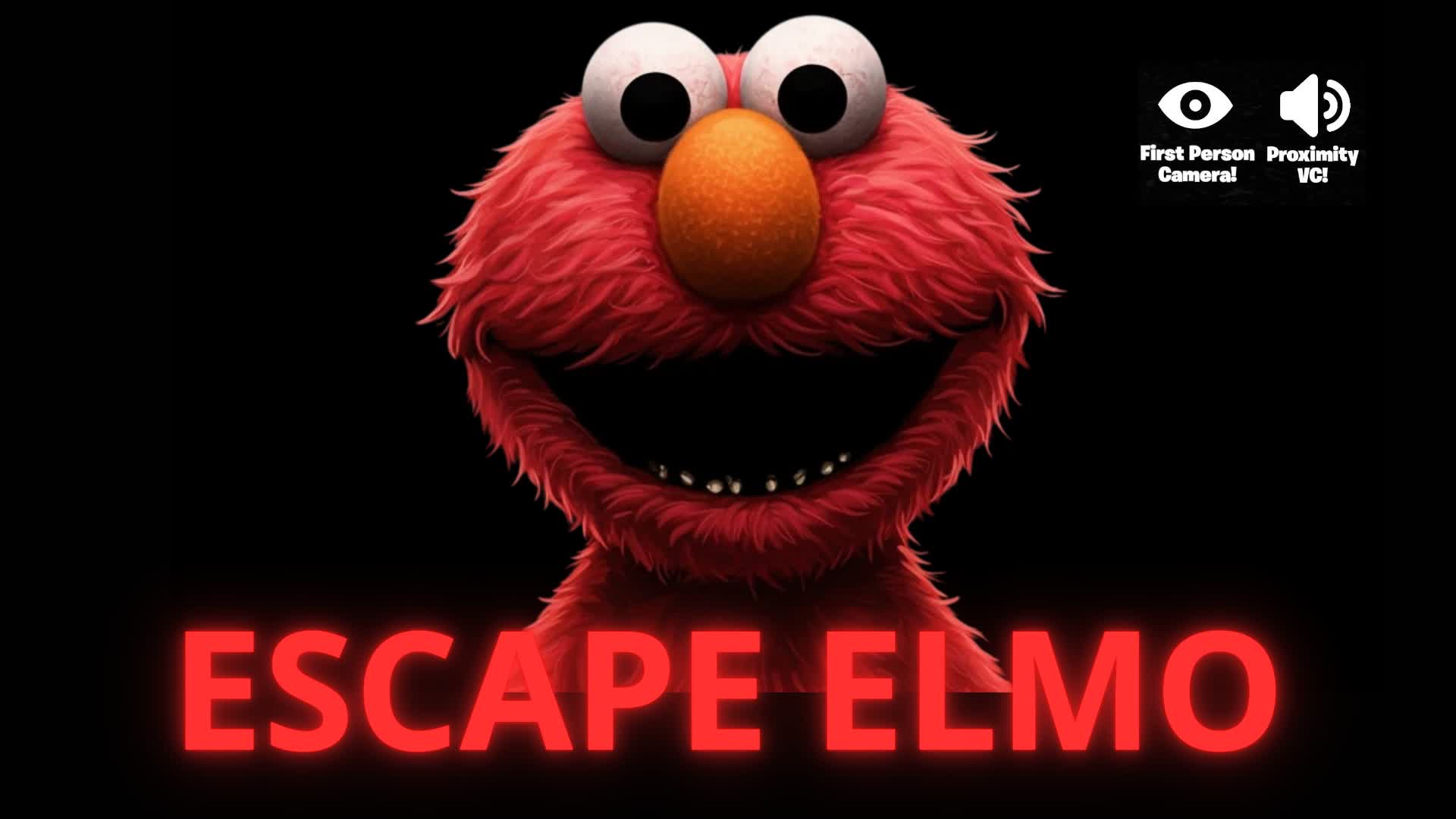 ESCAPE ELMO [HORROR] 6347-0648-3965 by 18pmg - Fortnite Creative Map ...