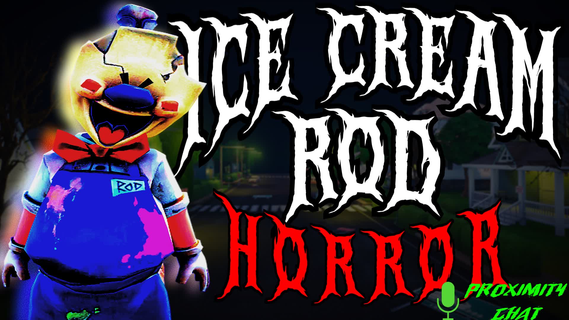 ICE CREAM ROD [HORROR]🍦 4268-3699-9362 par chainsss - Fortnite