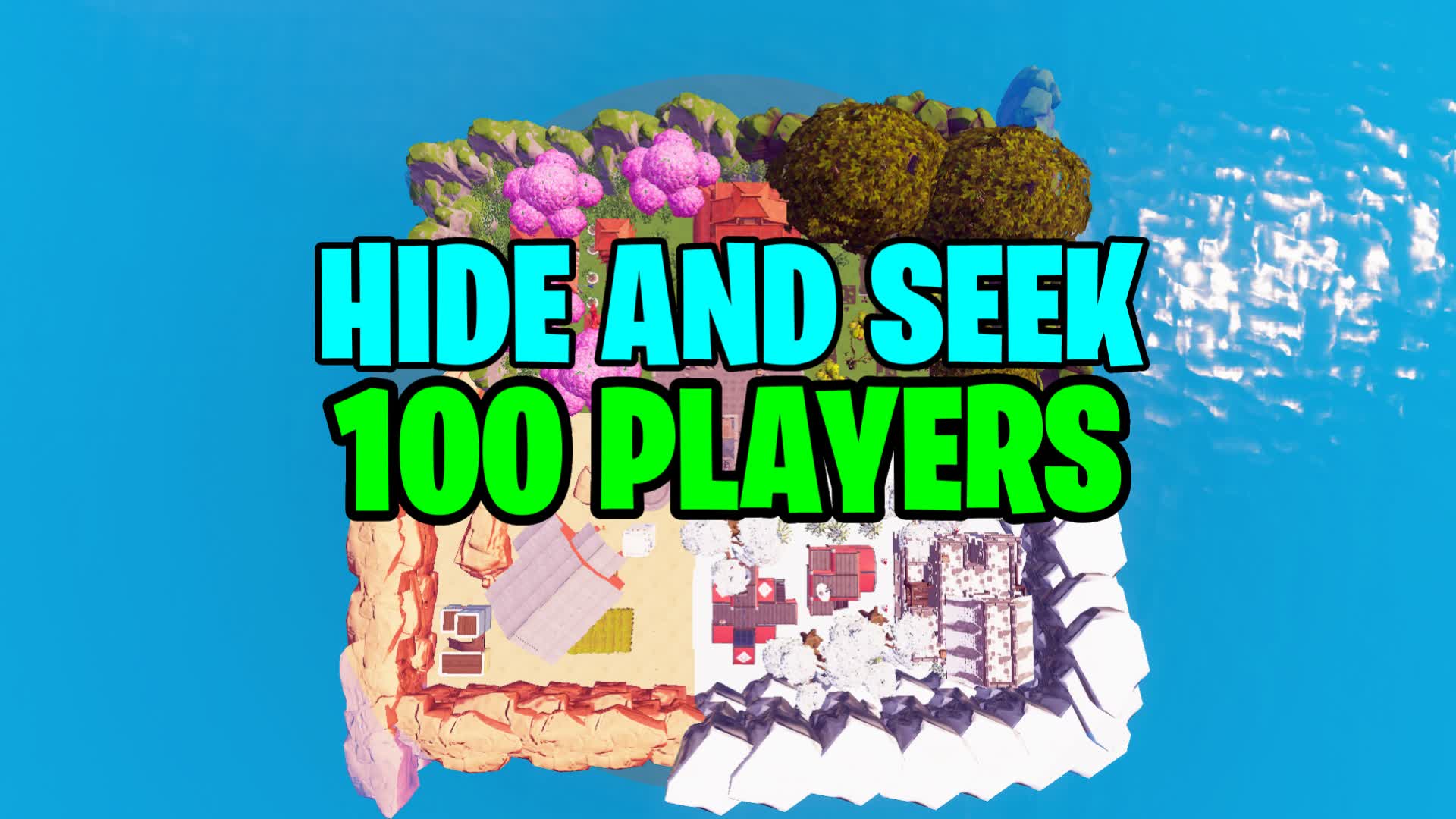 100 Player Hide And Seek 5223-5863-5327 by tekozie - Fortnite Creative ...
