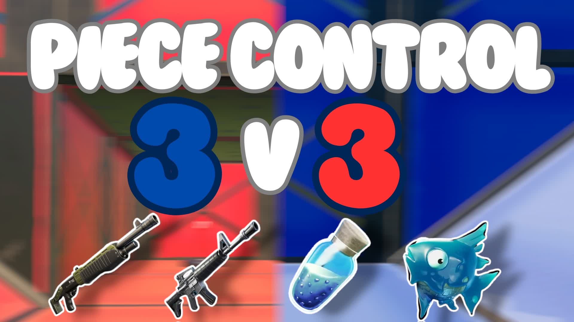 PIECE CONTROL 3VS3 3599-5596-1253 by maquiflow - Fortnite Creative Map ...