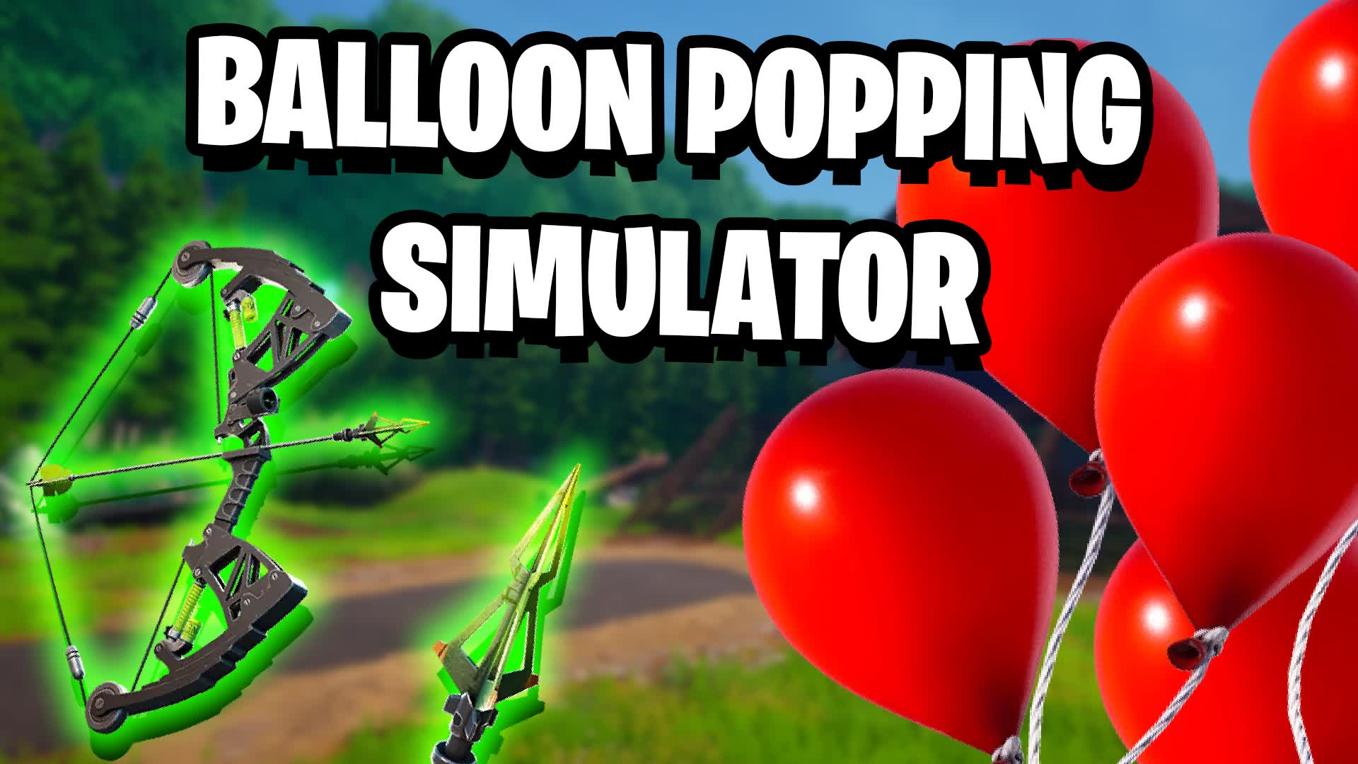 🎈 BALLOON POPPING SIMULATOR 🎈 4519-5121-1142 by cheadle - Fortnite ...