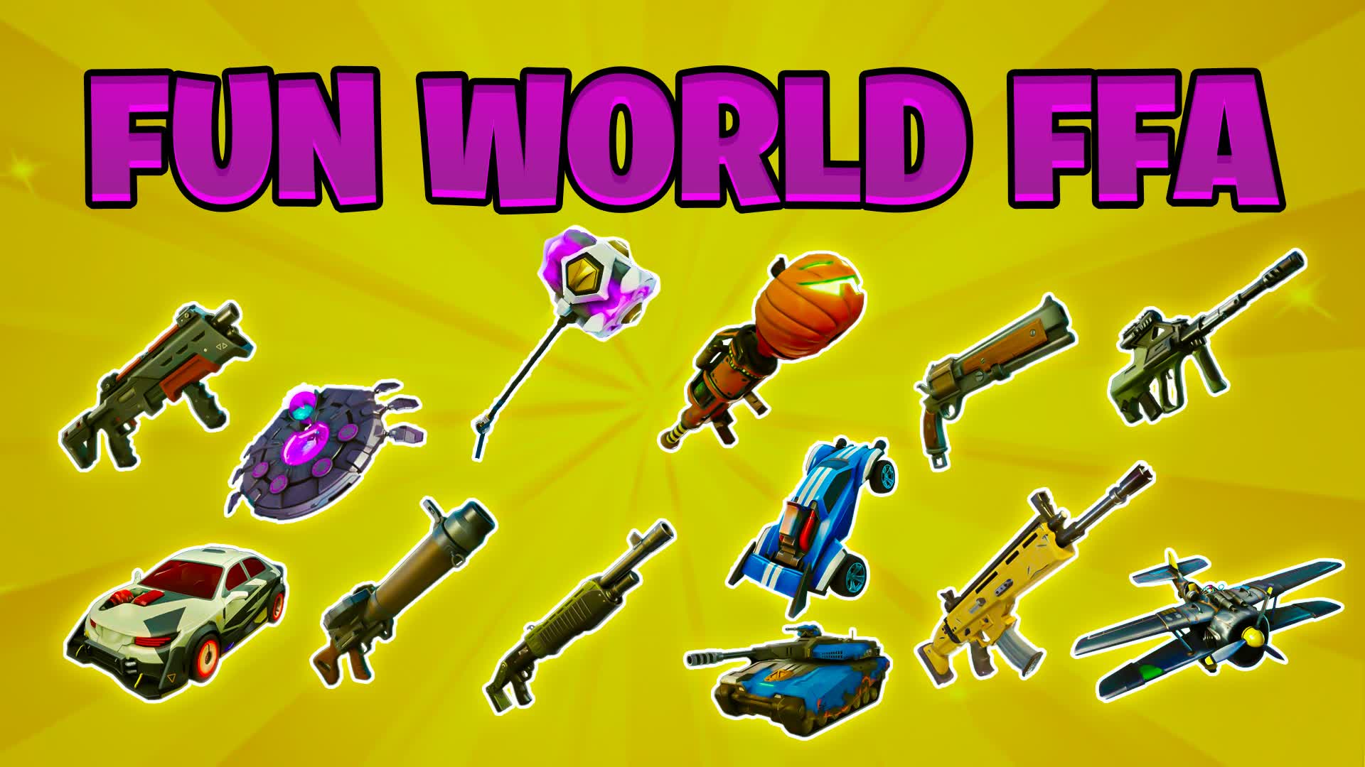 🆕 FUN WORLD FFA 😋 ALL GUNS & CARS 9452-3707-7679 by rempsos - Fortnite ...