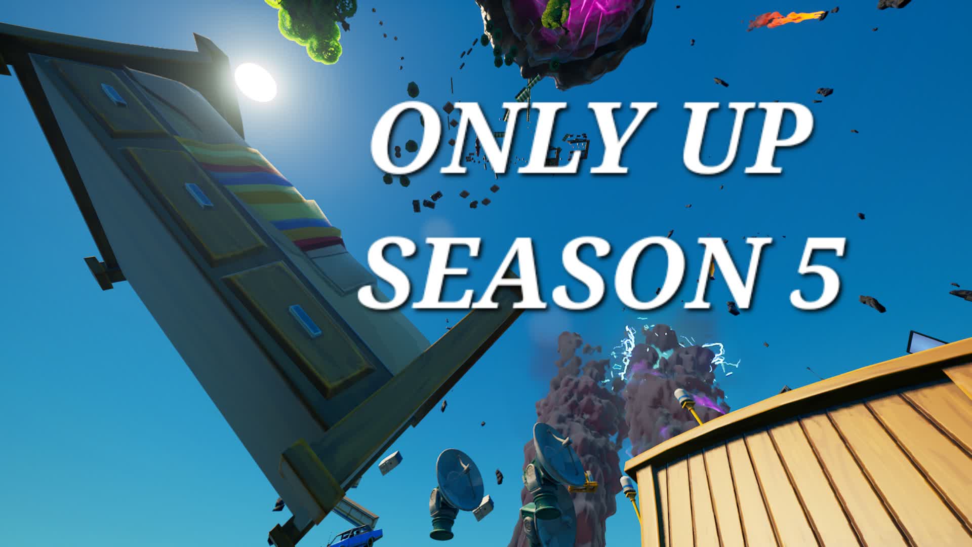 🔥 ONLYUP SEASON 5 9801-0738-0181 by kles - Fortnite Creative Map Code ...