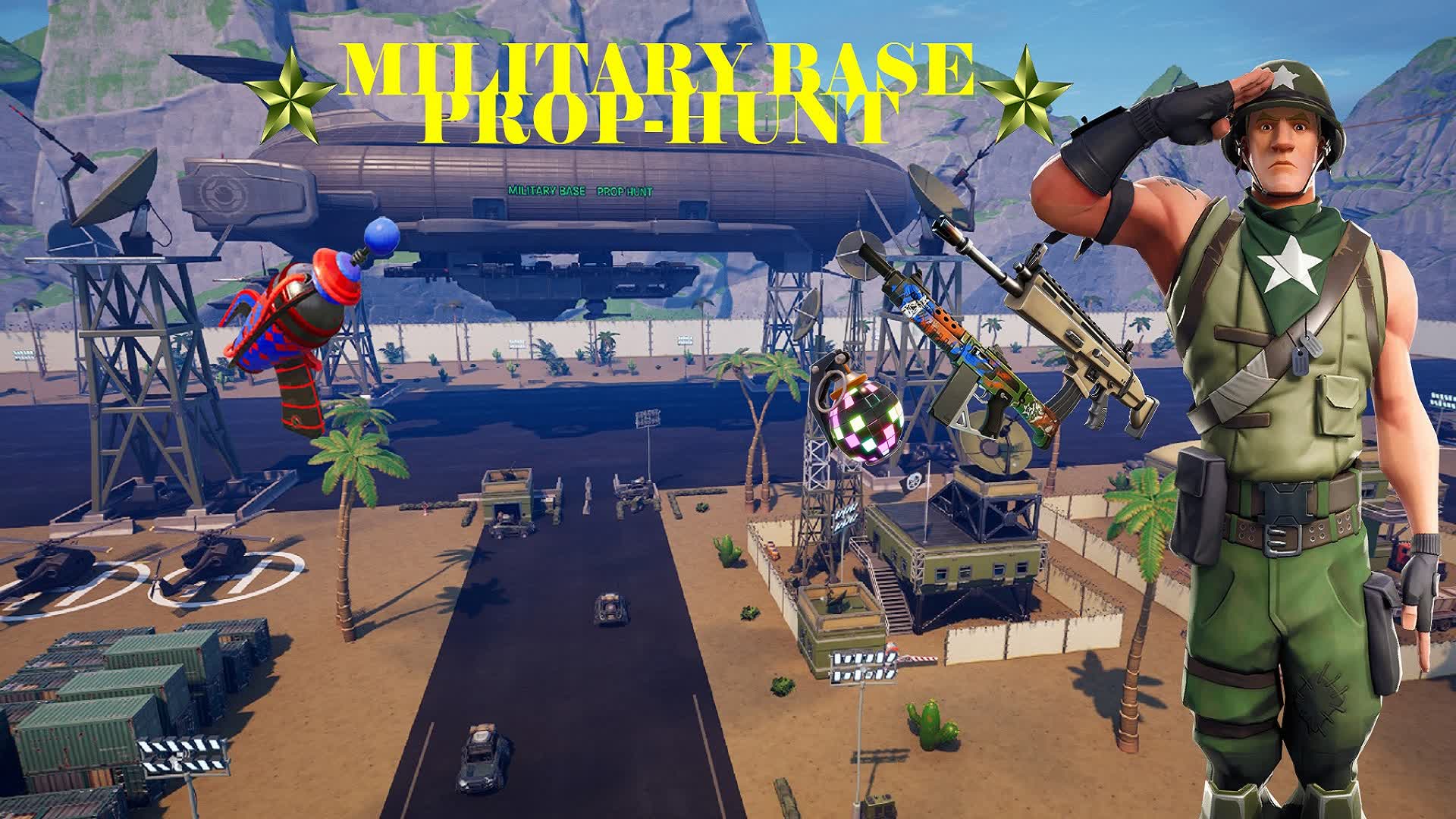 PROP HUNT MILITARY BASE 0447 1360 1052 By Instant123 Fortnite PROP HUNT MILITARY BASE 0447 1360 1052 By Instant123 Fortnite