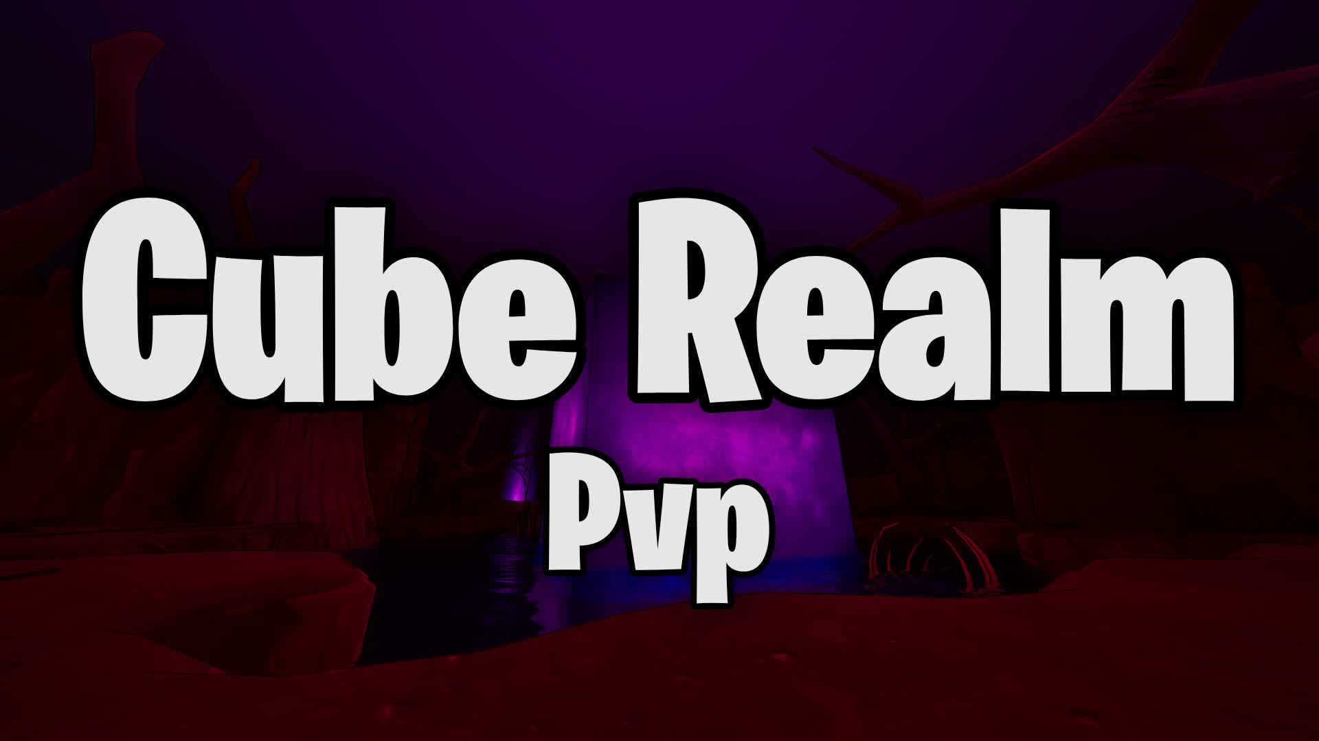 Cube Realm Pvp - First to 20 🔥 6169-5579-4207 من ابتكار jak3 - Fortnite
