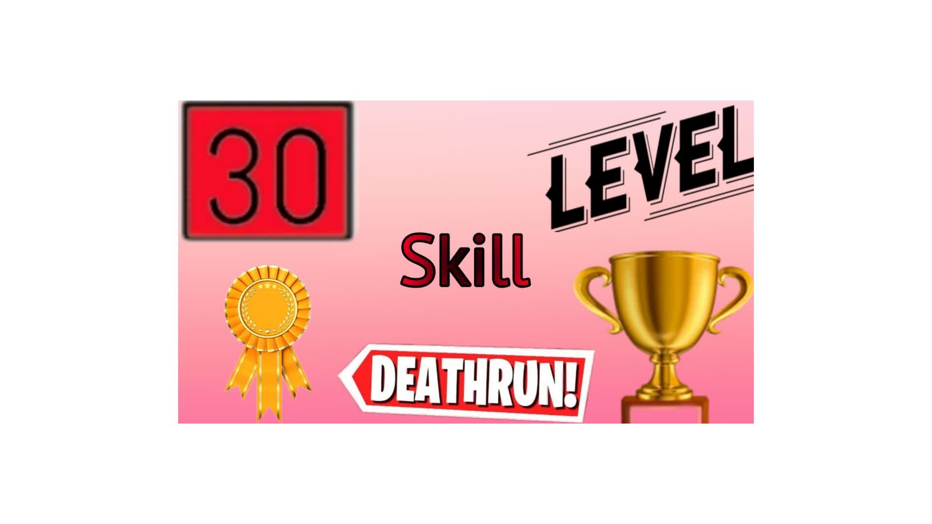 30 Level skill Deathrun (Update ) 8820-8435-4667 by gockel - Fortnite ...