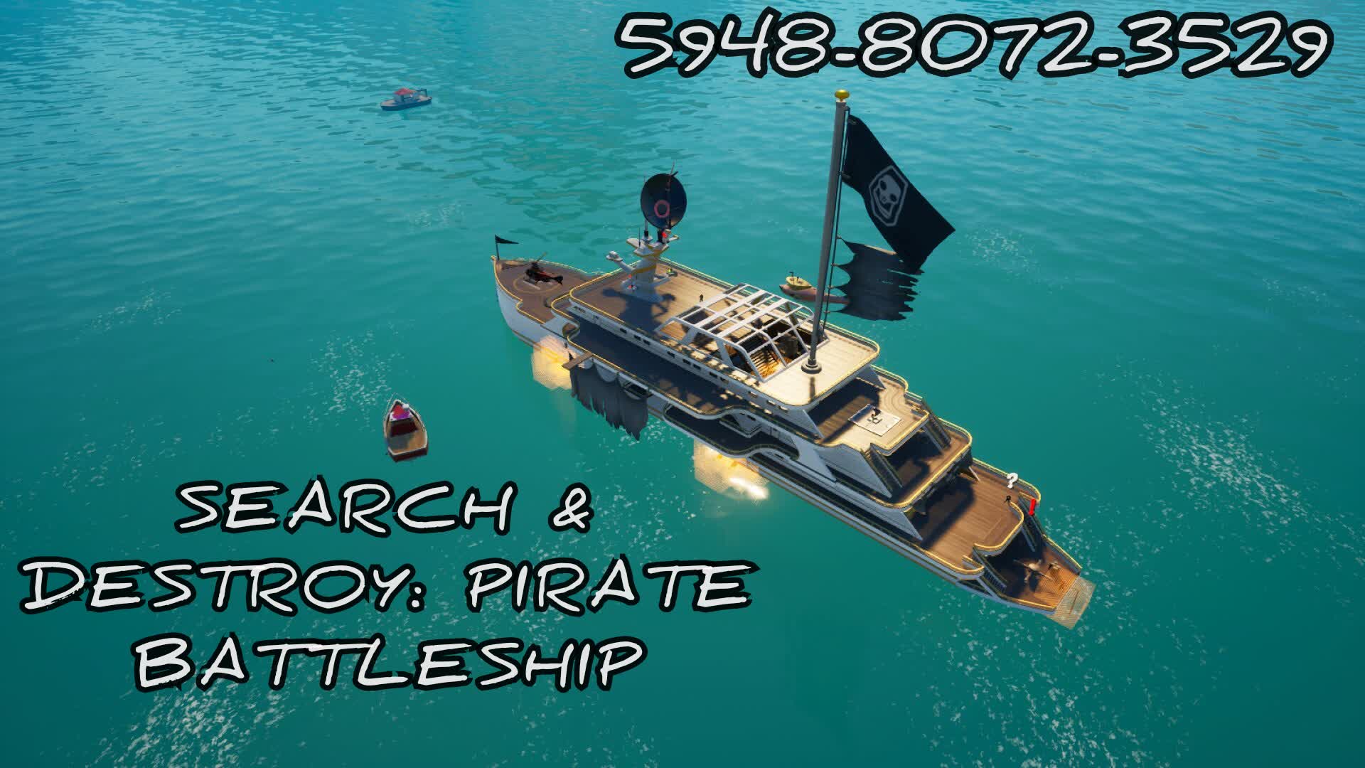 Search & Destroy: Pirate Battleship 5948-8072-3529 by revenant627 ...