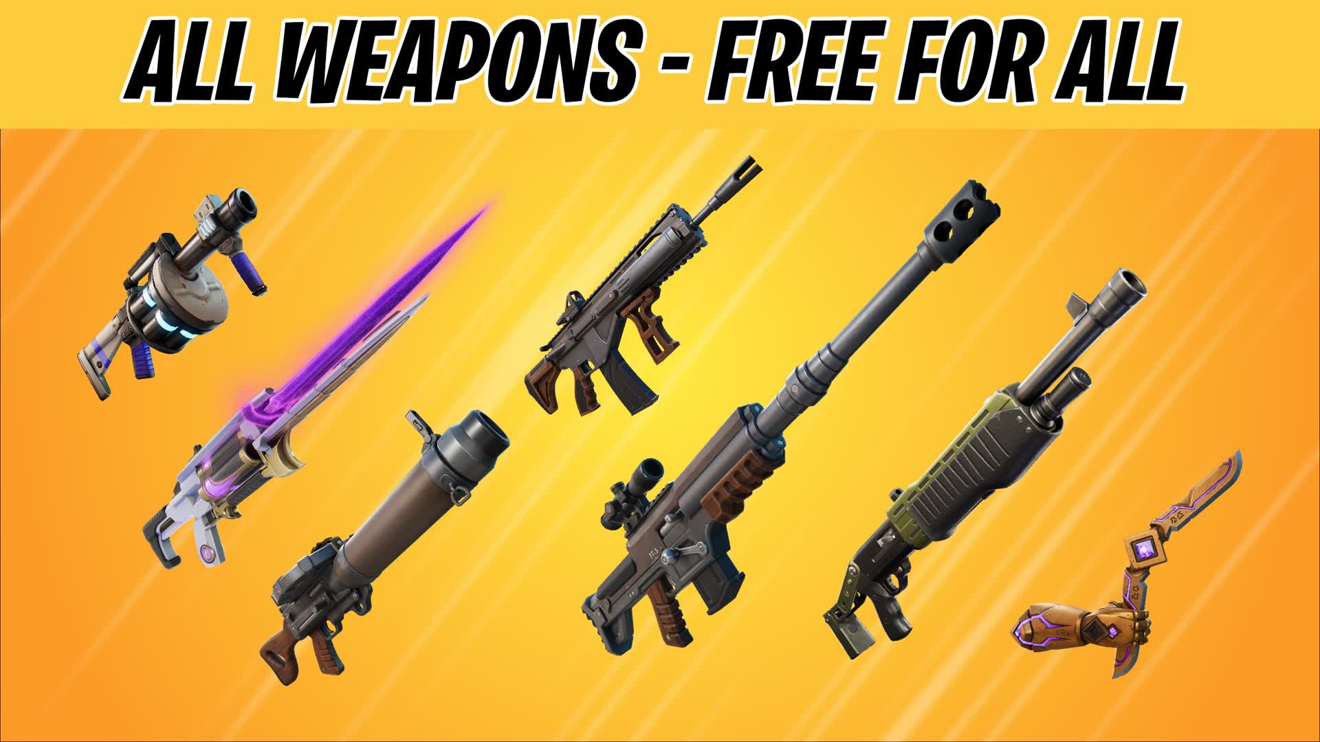 All Weapons - Free For All 2612-6741-8261 by mrmonkeyfn - Fortnite ...