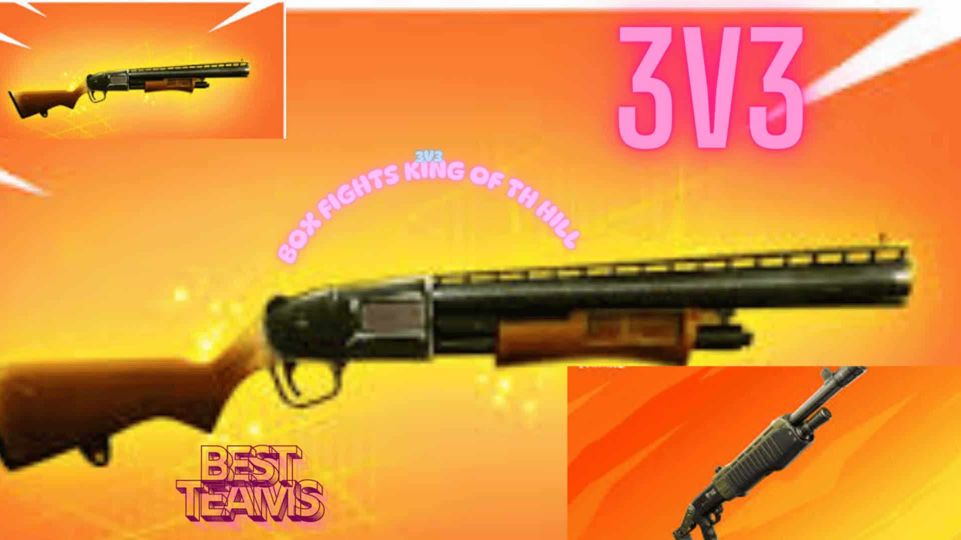 3V3 BOXFIGHT KING OF THE HILL 4351 1026 5421 By Best09 Fortnite 3V3 BOXFIGHT KING OF THE HILL 4351 1026 5421 By Best09 Fortnite