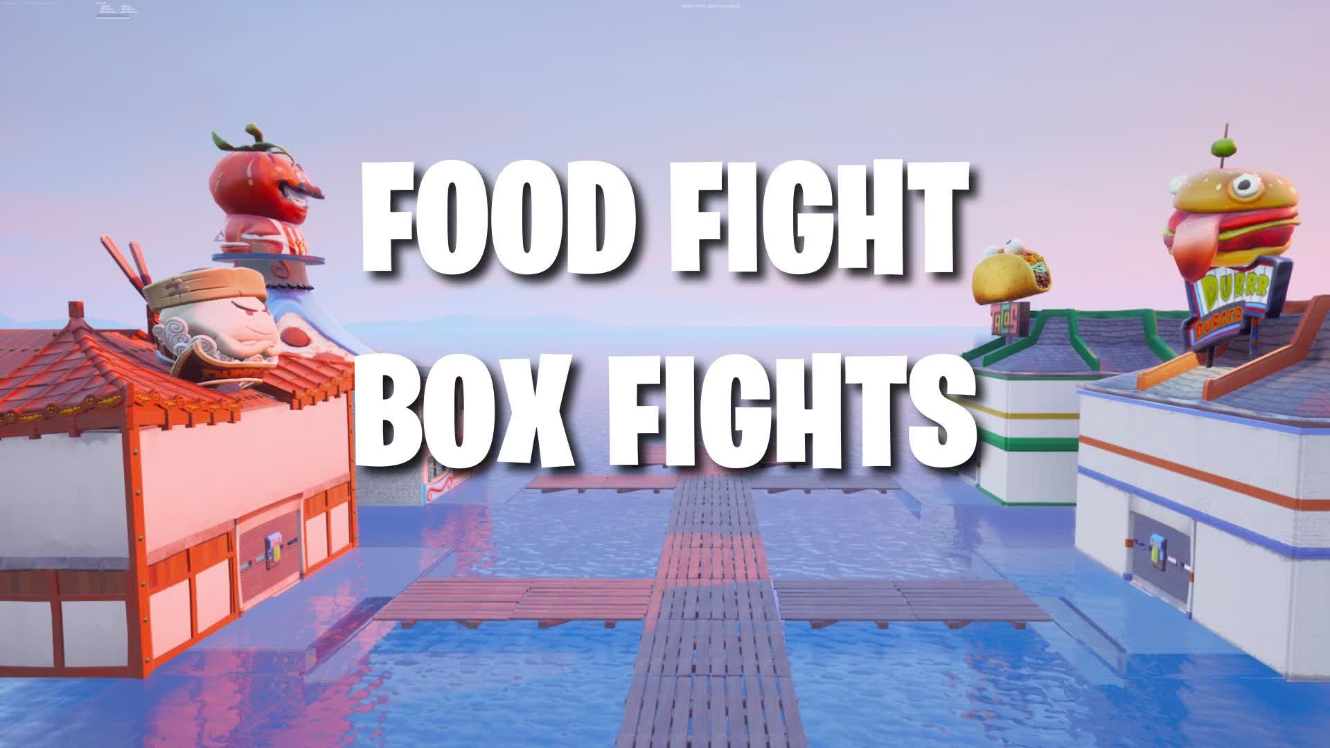 FOOD FIGHT BOX FIGHTS! 9840-7076-9429 by b0t - Fortnite.GG
