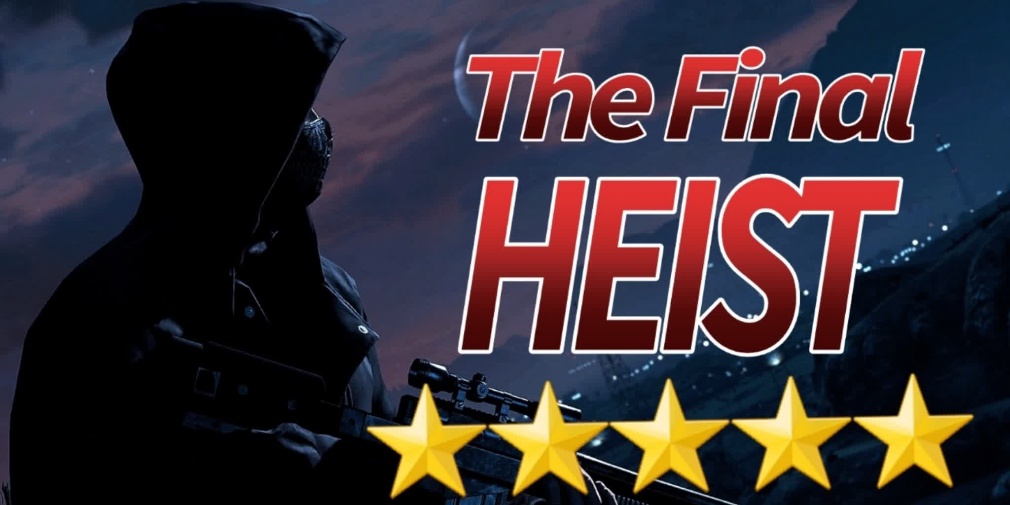 The Final Heist - 8776-6433-4236 | Fortnite Zone