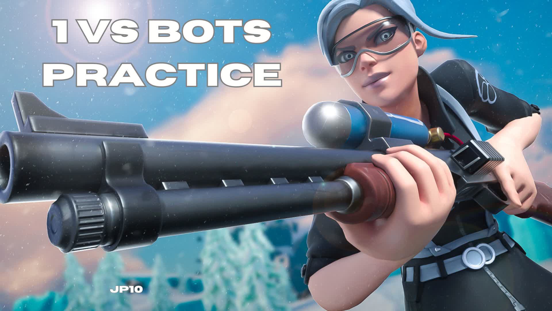 🔥 1 VS BOTS PRACTICE 🔥 5938-6302-7844 by jp10 - Fortnite Creative Map ...