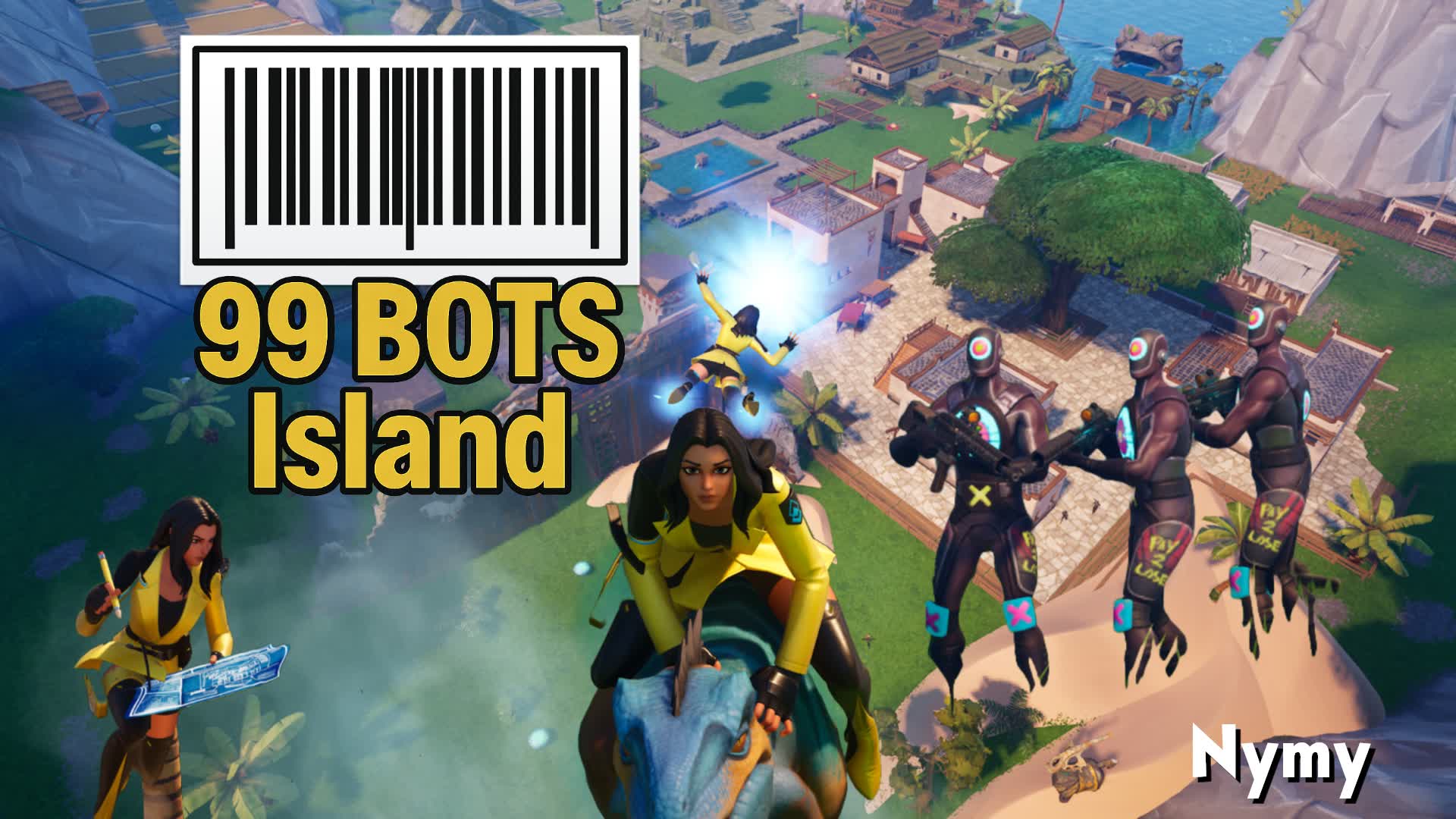 99 BOTS Island 0797-7047-2727 by nymy - Fortnite Creative Map Code ...