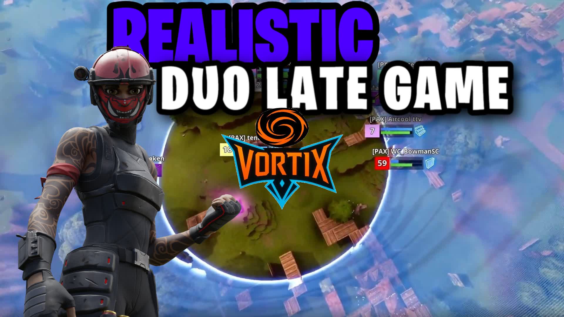 Realistic Duo Late Game VRTX 1424-2487-5903 by blexvrtx - Fortnite ...