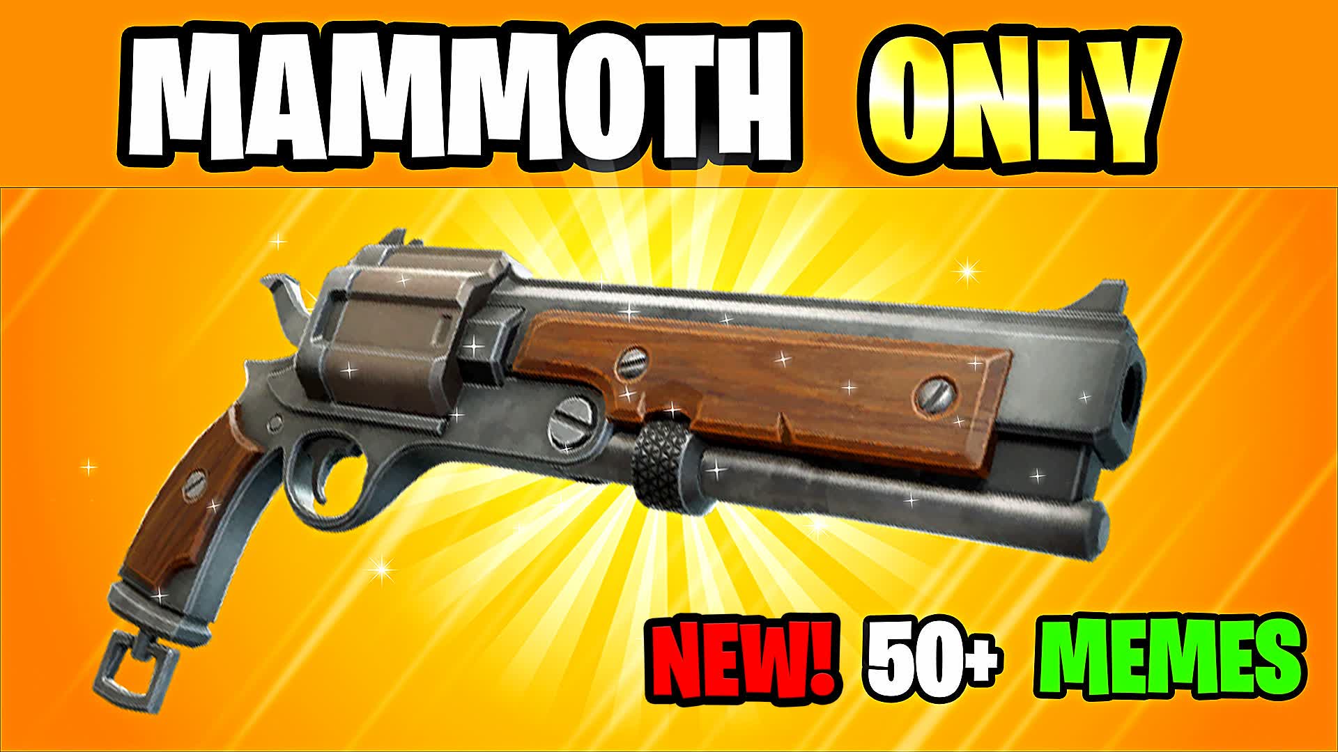 MEME MAMMOTH ONLY 🔫 ONE SHOT 🎯 TILTED 0796-2808-6827 by ghostdumi - Fortnite Creative Map Code ...