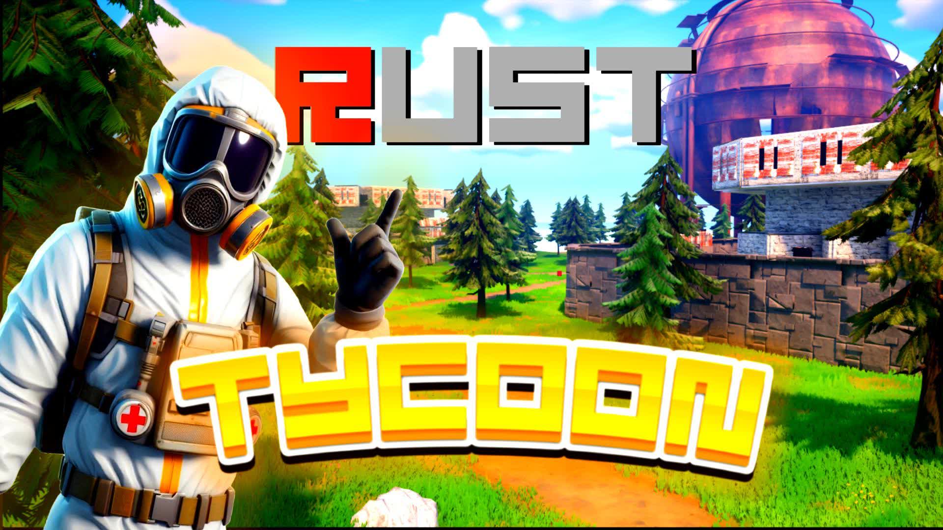 Rust Tycoon 0792-4554-4535 by frsc - Fortnite Creative Map Code ...