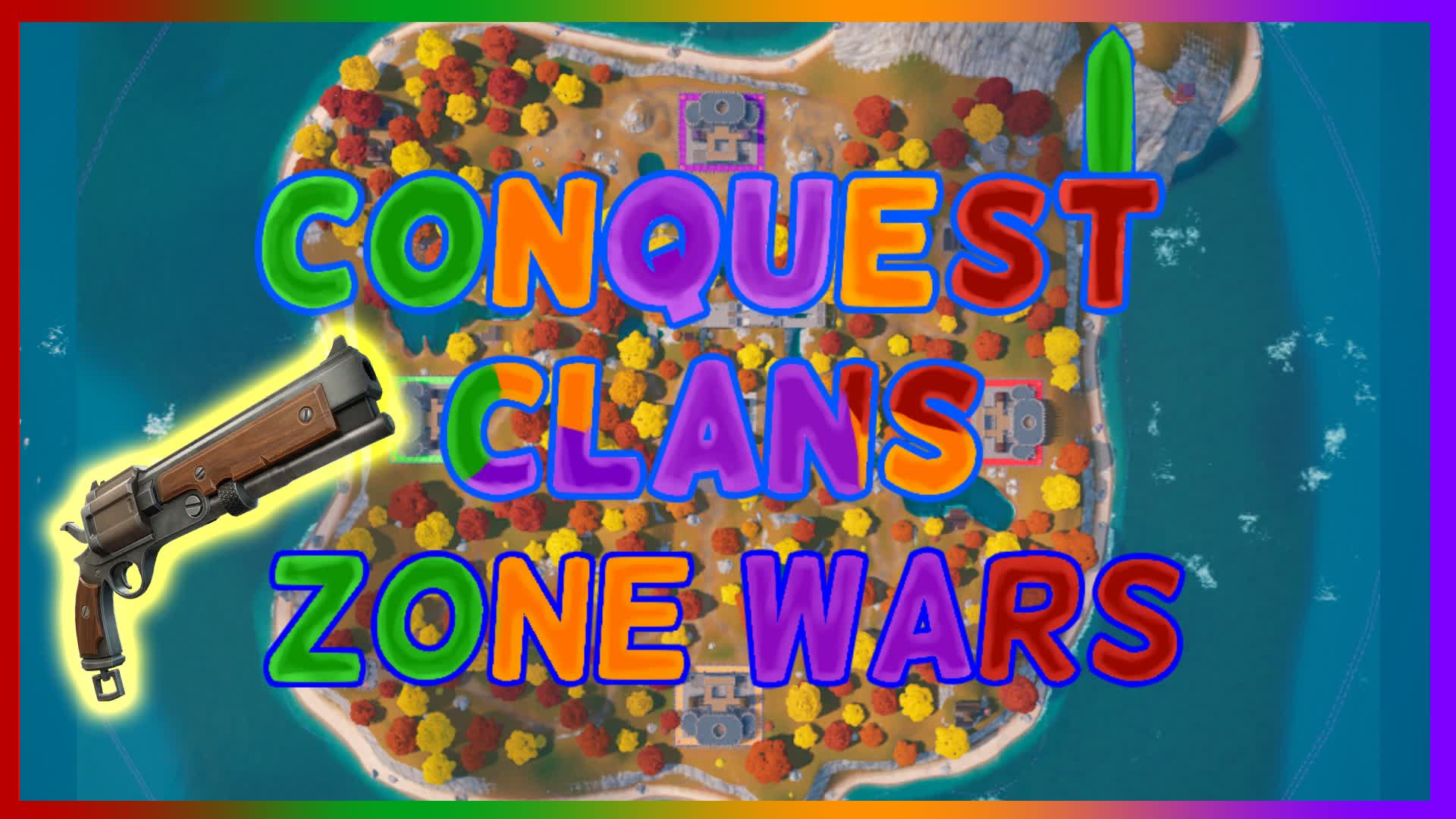 🛡🗡Conquest Clans🗡🛡 Zone Wars 6202-9716-1614 by juantablon - Fortnite ...