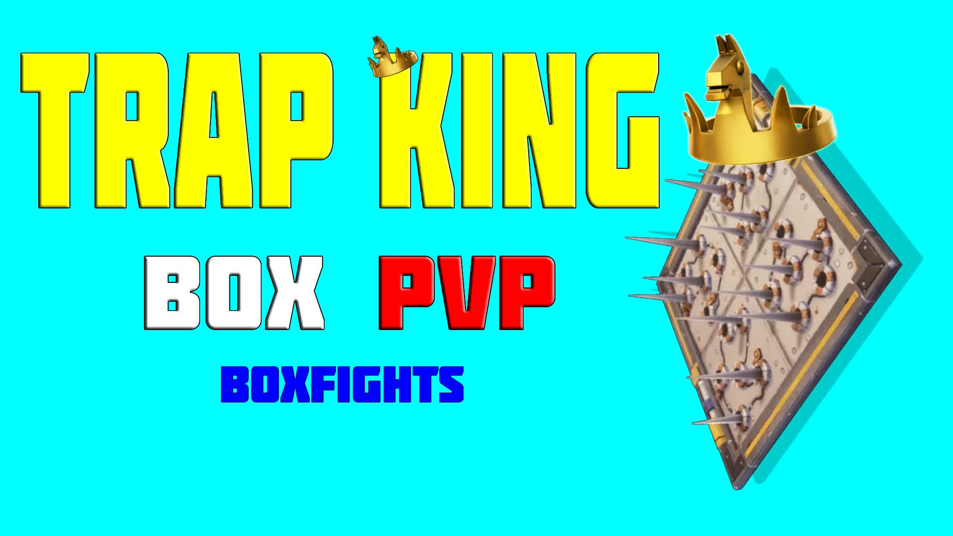 👑TRAP KING Box PvP👑 3535-6448-3171 by bennyhab - Fortnite Creative Map Code - Fortnite.GG